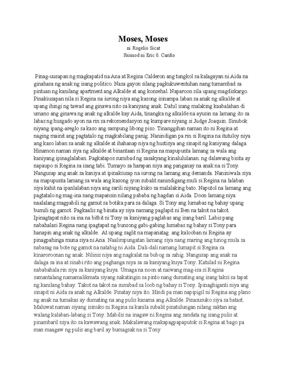 Moses, Moses Story - Moses, Moses ni Rogelio Sicat Ibinuod ni Eric 0. Cariño Pinag-uusapan ng ...