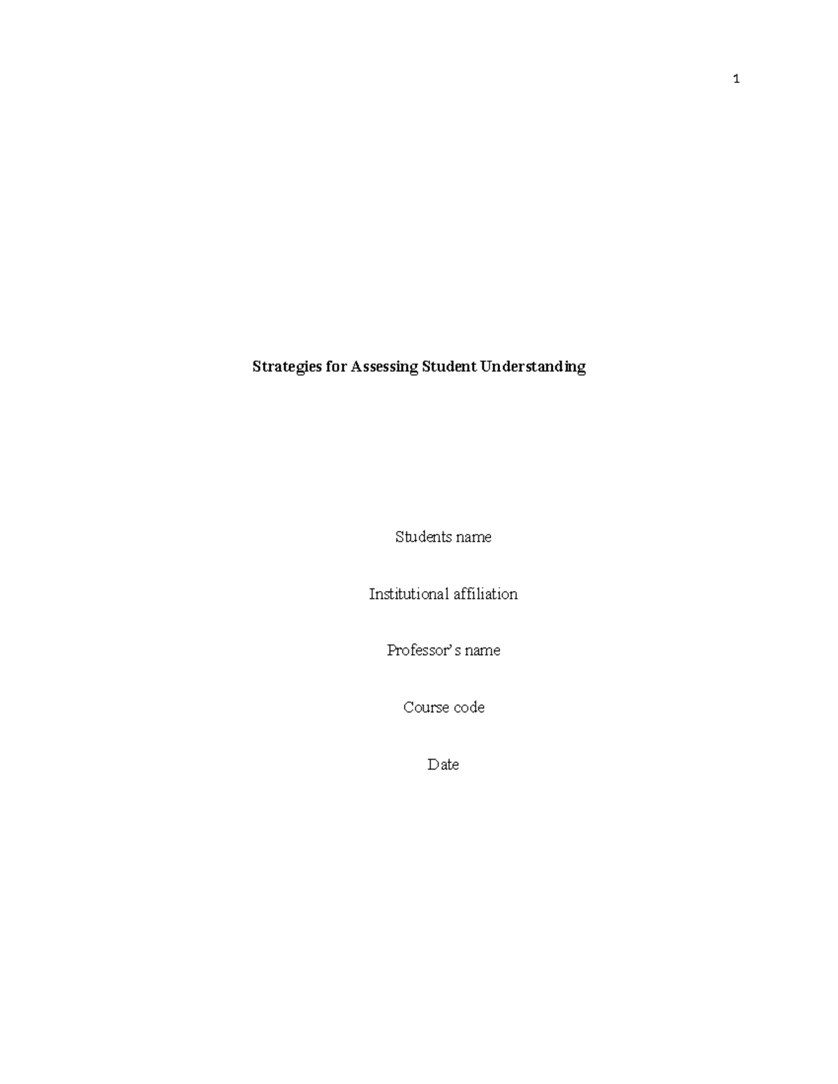 Assessing Student's understanding - Strategies for Assessing Student ...