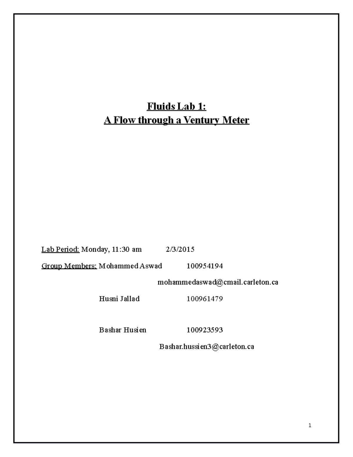 Fluids 1 - lab report of lab 1 - Fluids Lab 1: A Flow through a Ventury ...