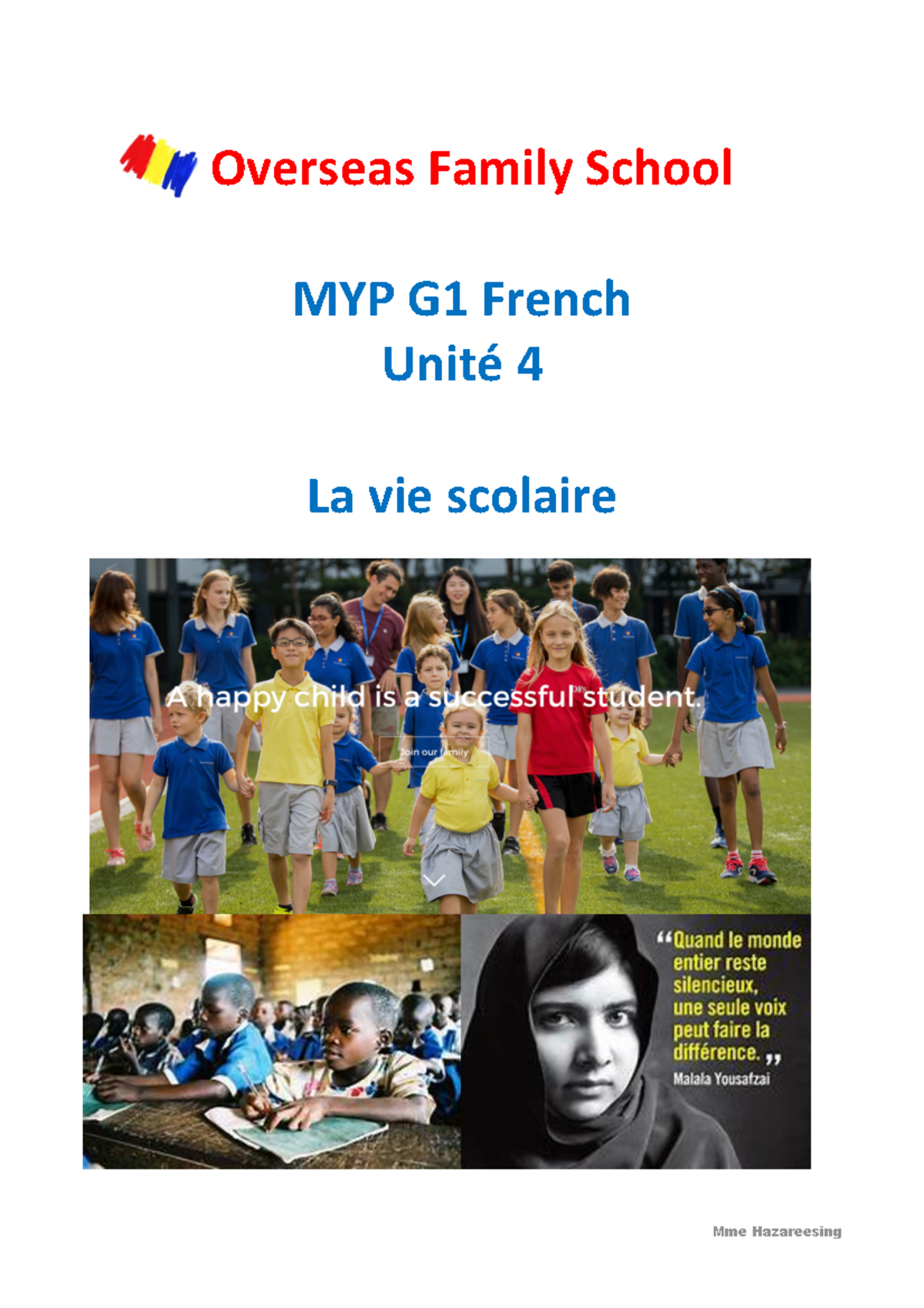 La vie scolaire booklet - Overseas Family School MYP G1 French Unité 4 ...