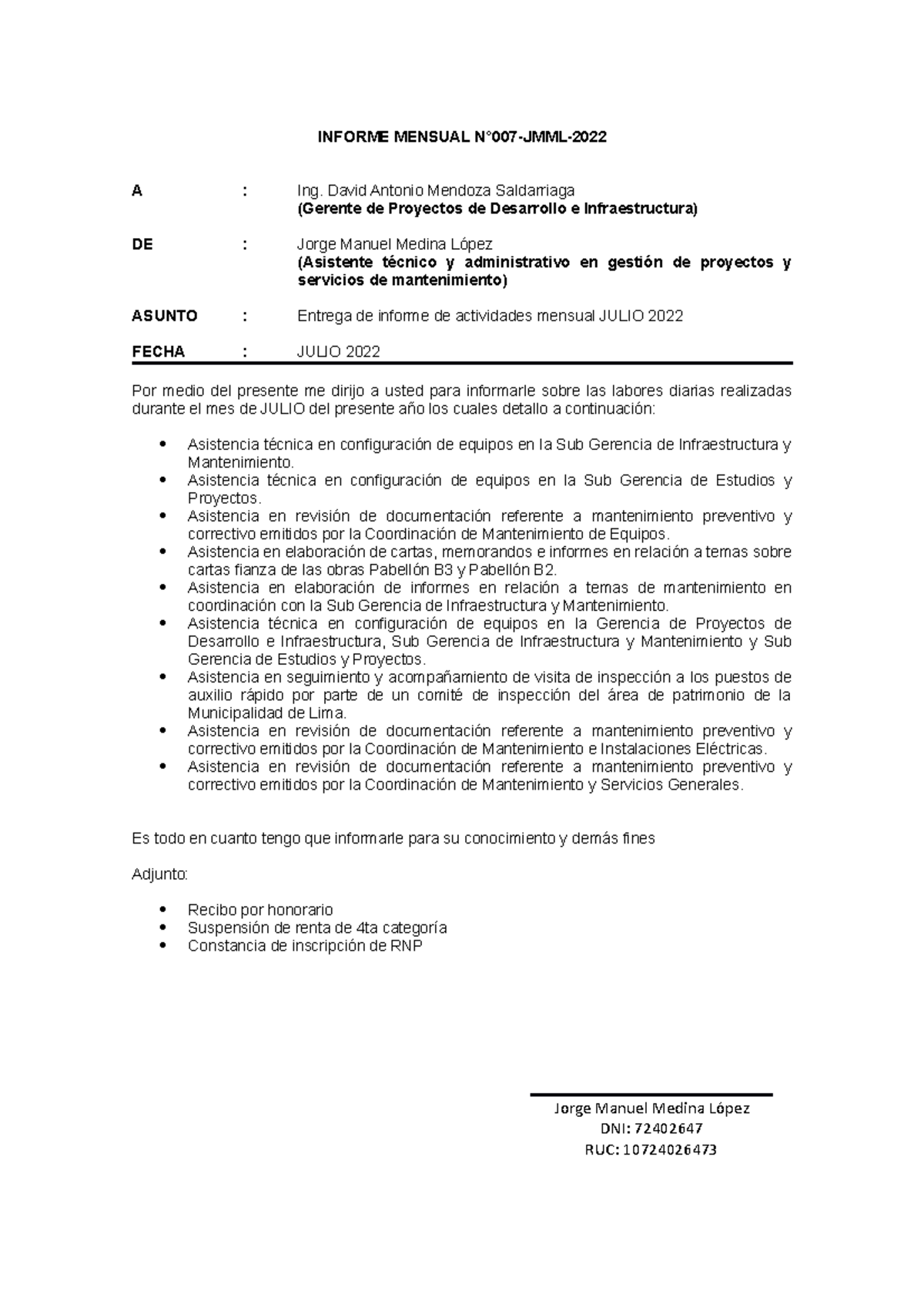 Informe Mensual 007 JMML 2022 - INFORME MENSUAL N°007-JMML- A : Ing ...