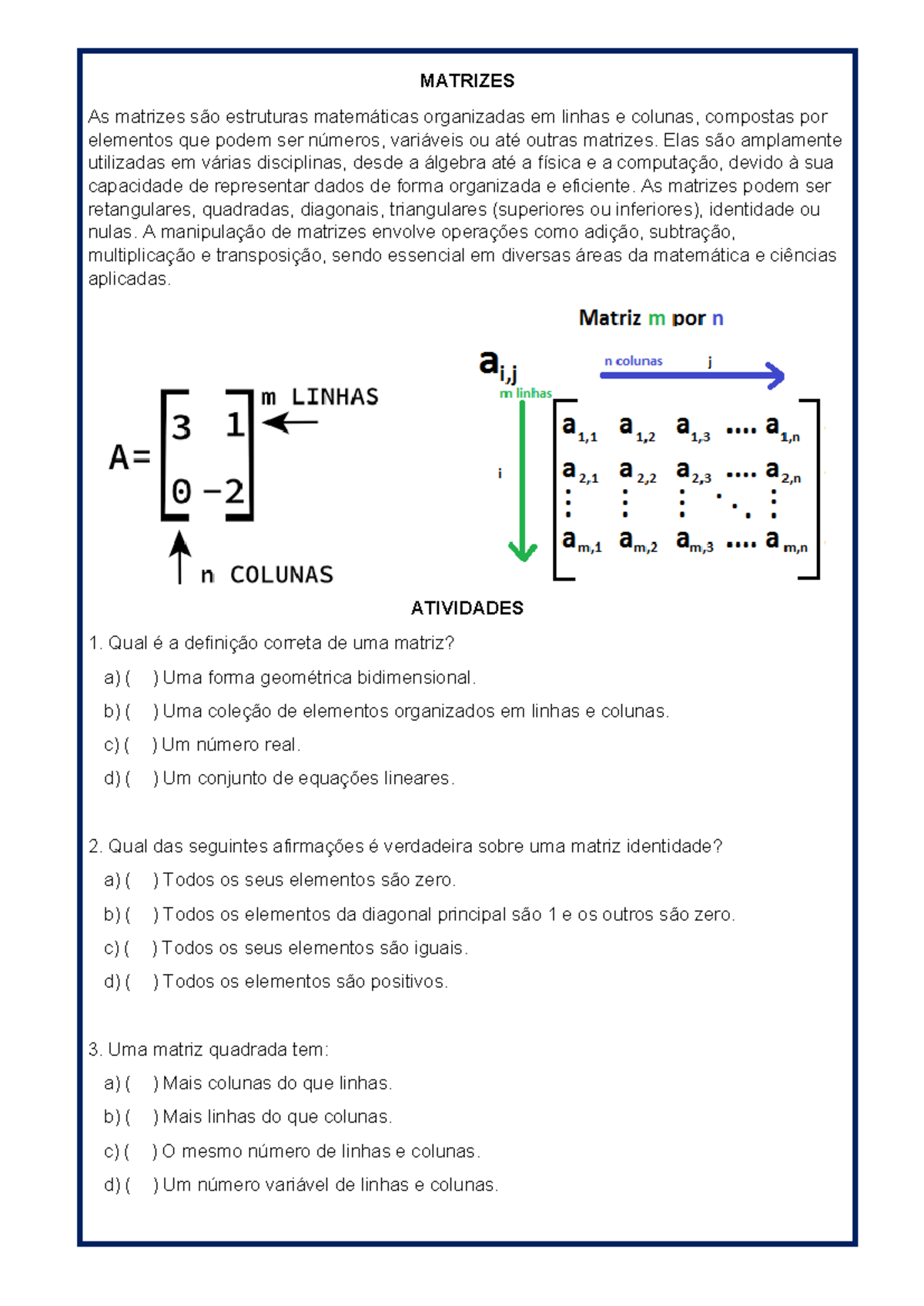 Atividades - Matrizes - Exercícios - MATRIZES As matrizes são ...