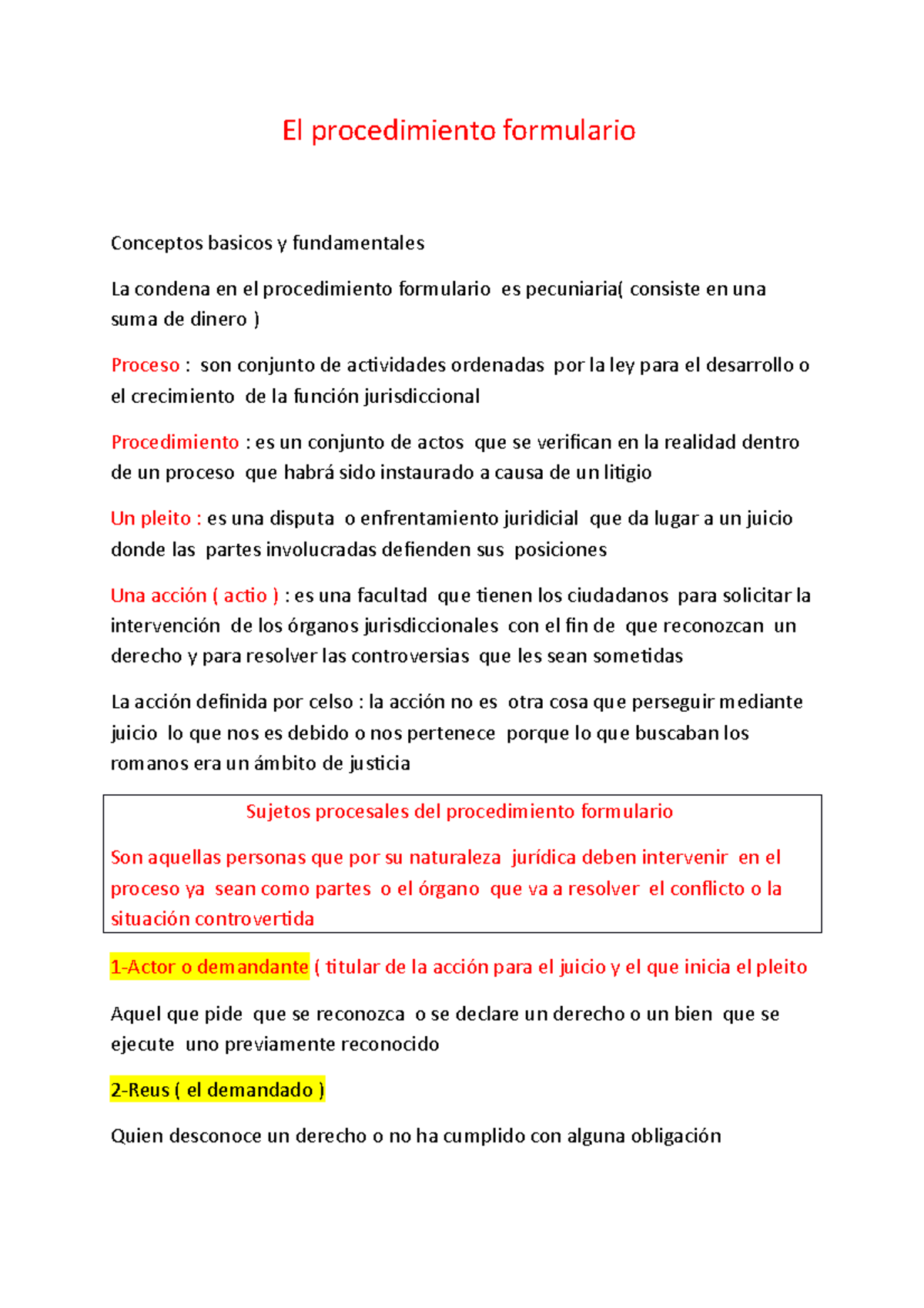 El procedimiento formulario - Había excepciones en los casos de ...