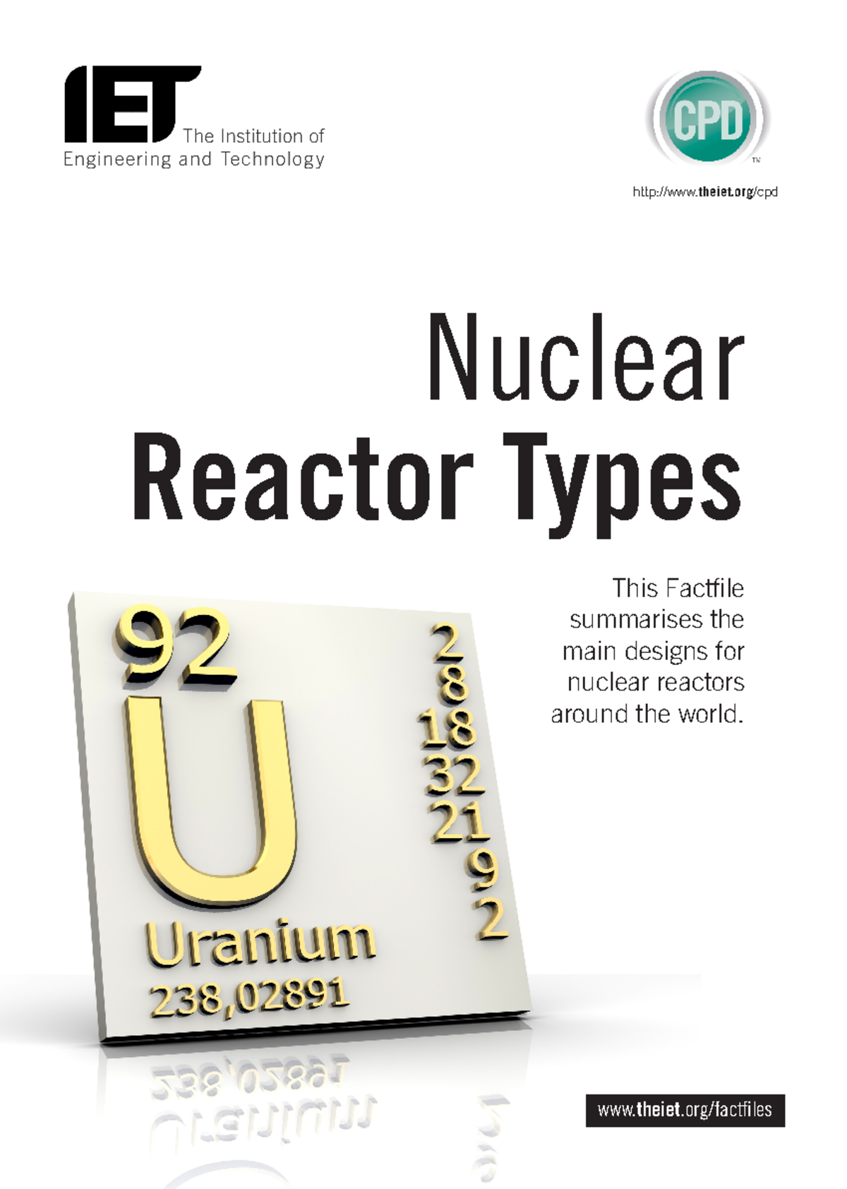 Nuclear-reactor-types - Nuclear Reactor Types This Factfile summarises ...