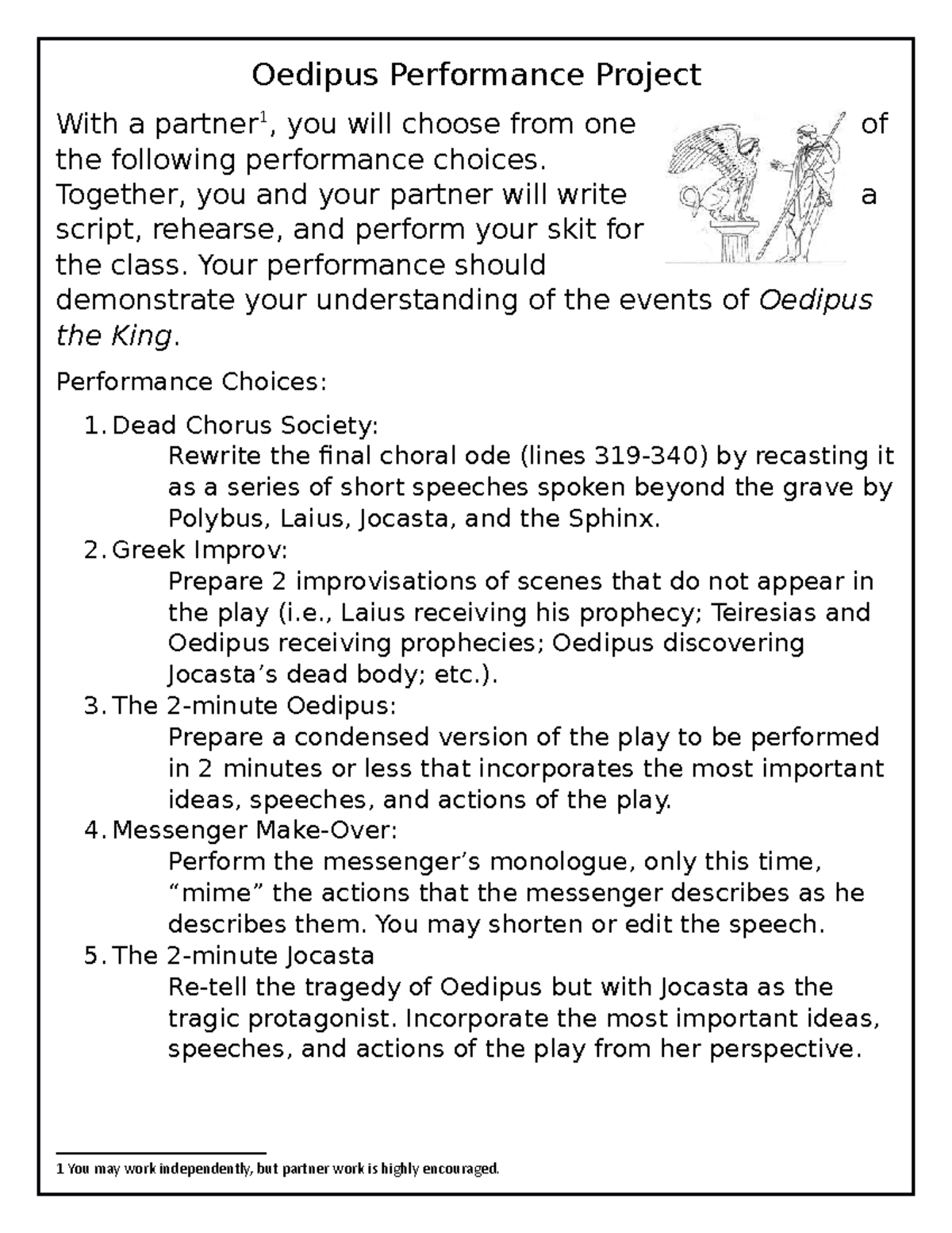 Oedipus Performance Project - Together, you and your partner will write ...