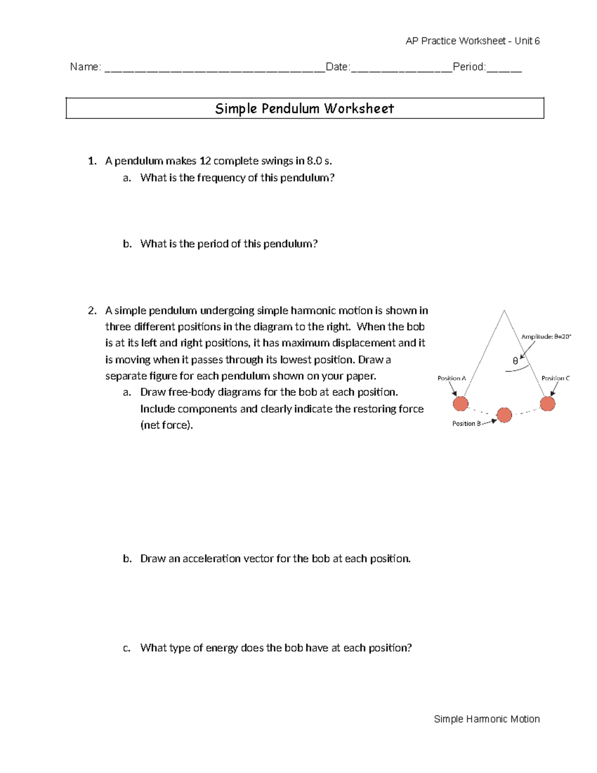 Simple Pendulum Worksheet - AP Practice Worksheet - Unit 6 Name: - Studocu