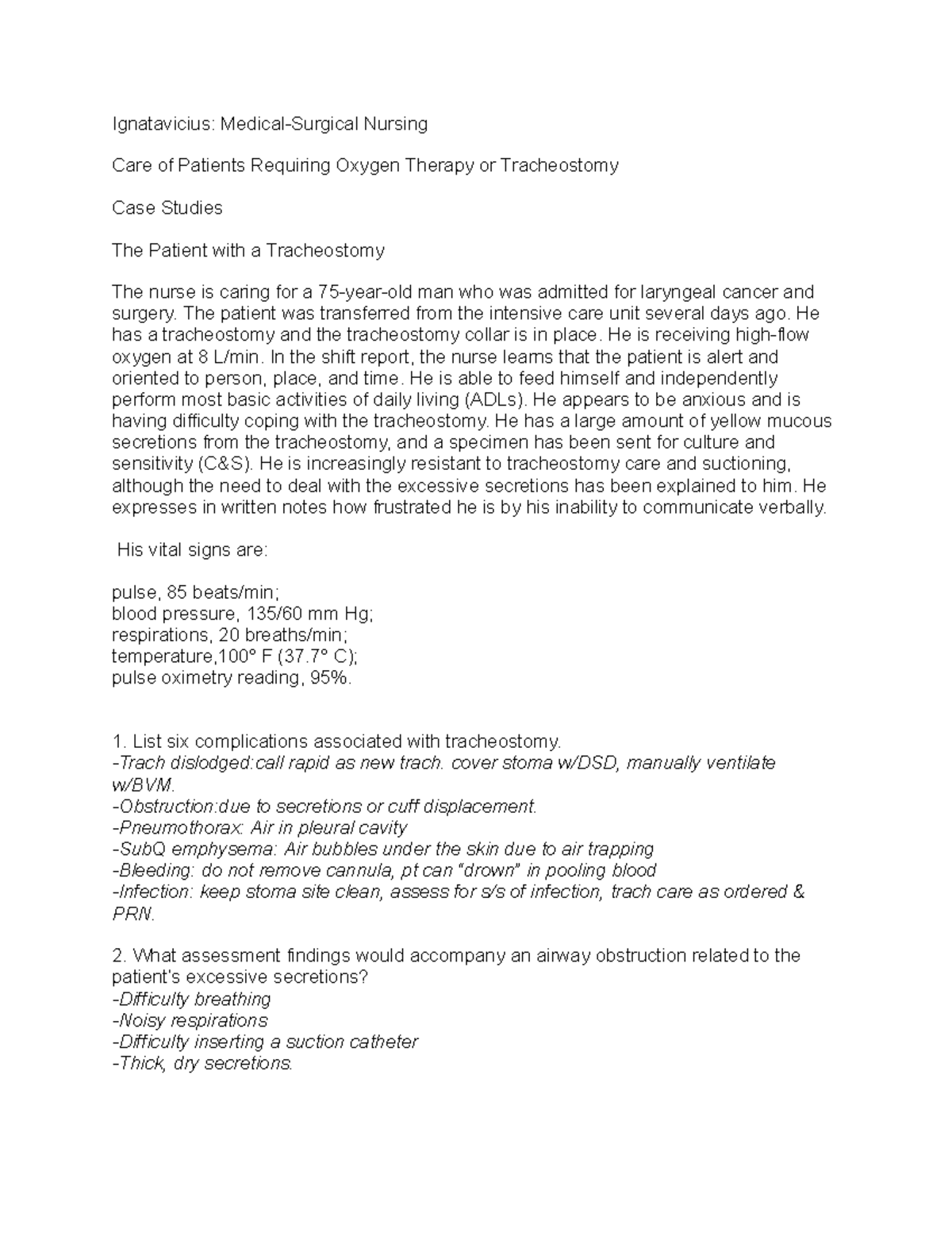 Trach case study - prep - Ignatavicius: Medical-Surgical Nursing Care ...