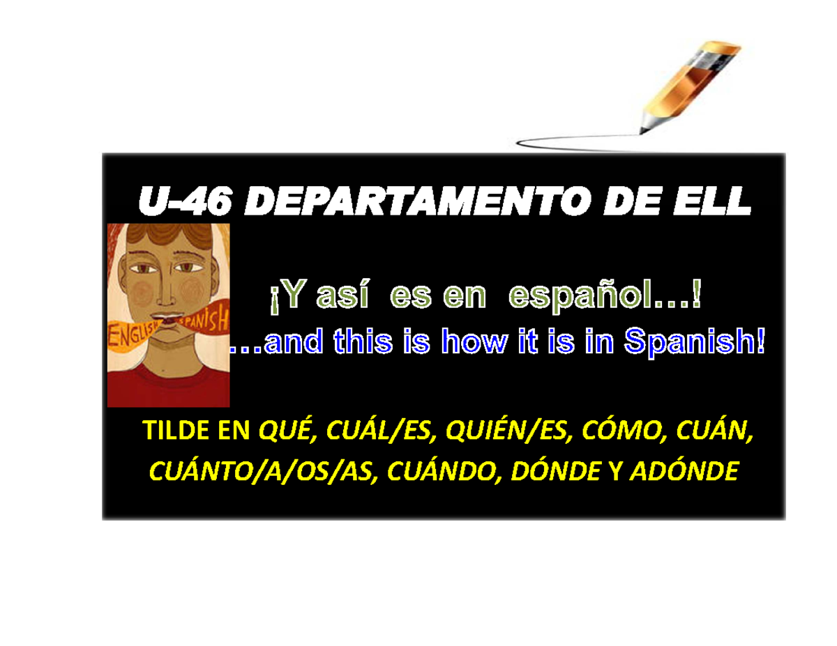 Tilde EN QUE CUAL Compendio Spanish Language 1 - TILDE EN QUÉ, CUÁL/ES ...