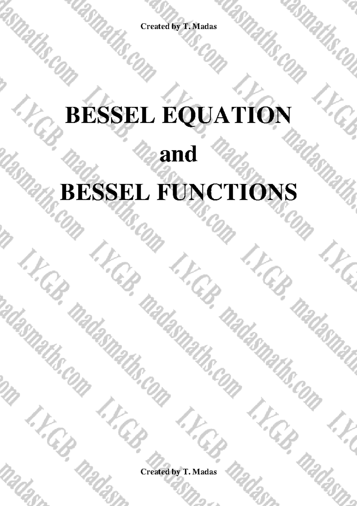 Bessel functions - BESSEL EQUATION and BESSEL FUNCTIONS Summary of ...
