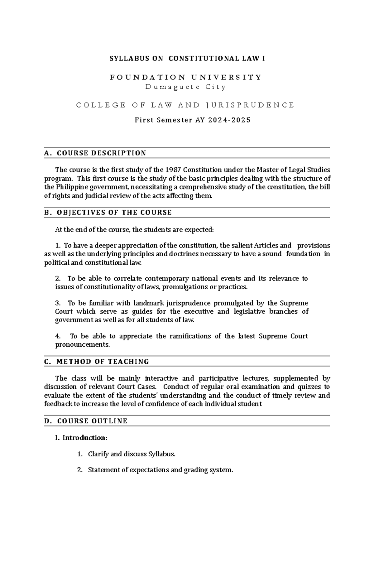 Consti 1 Syllabus MLS 102 - SY L L A B U S O N CO N ST I T U T I O NA L L AW I F i r s t S e m e ...