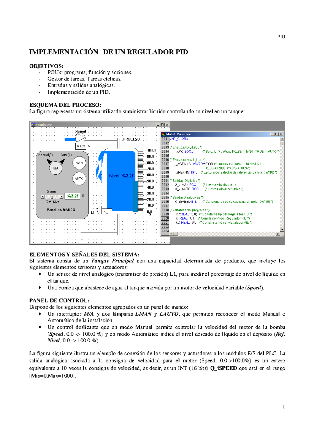 Implementacion de un regulador PID - IMPLEMENTACIÓN DE UN REGULADOR PID OBJETIVOS: POUs ...