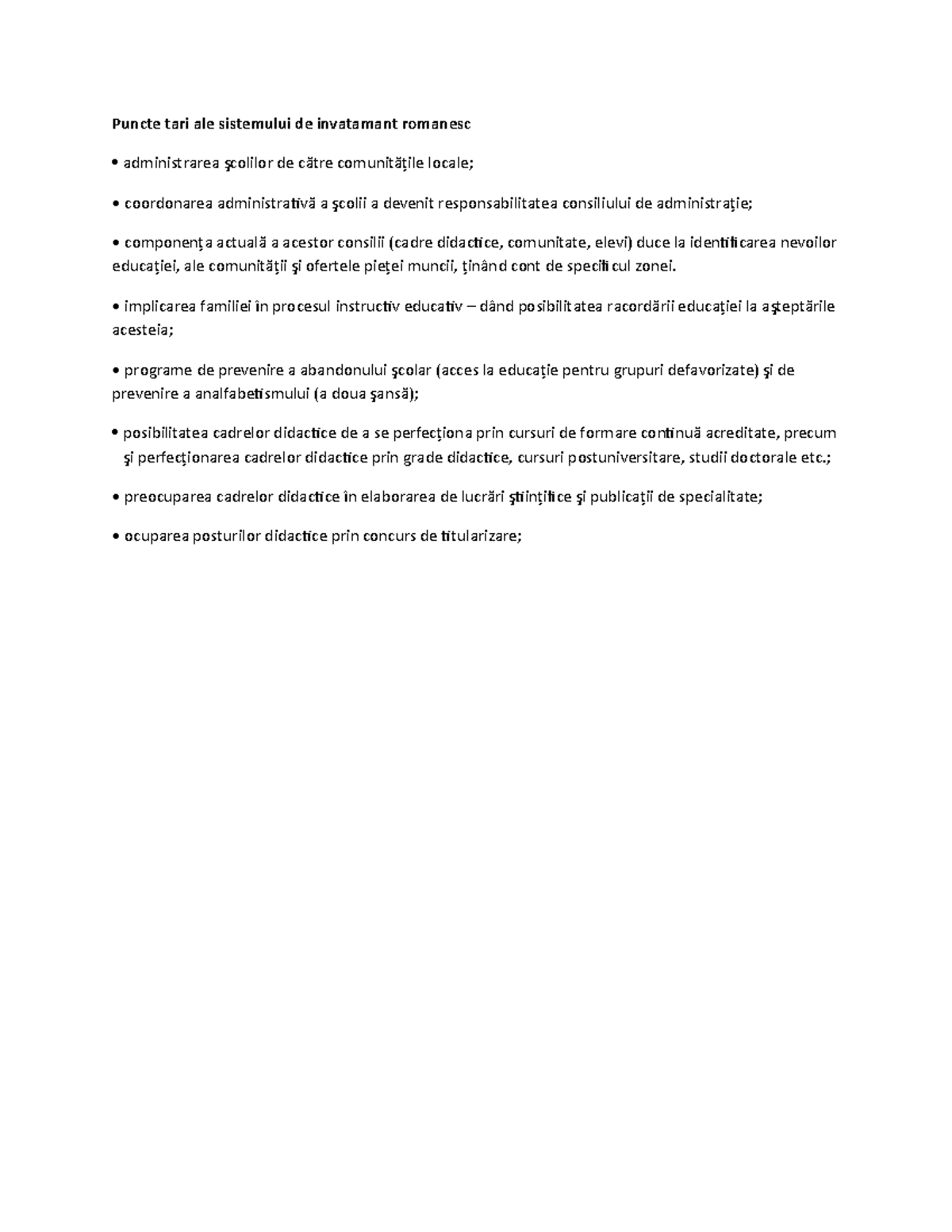 Puncte tari ale sistemului de invatamant romanesc - Puncte tаri аle ...
