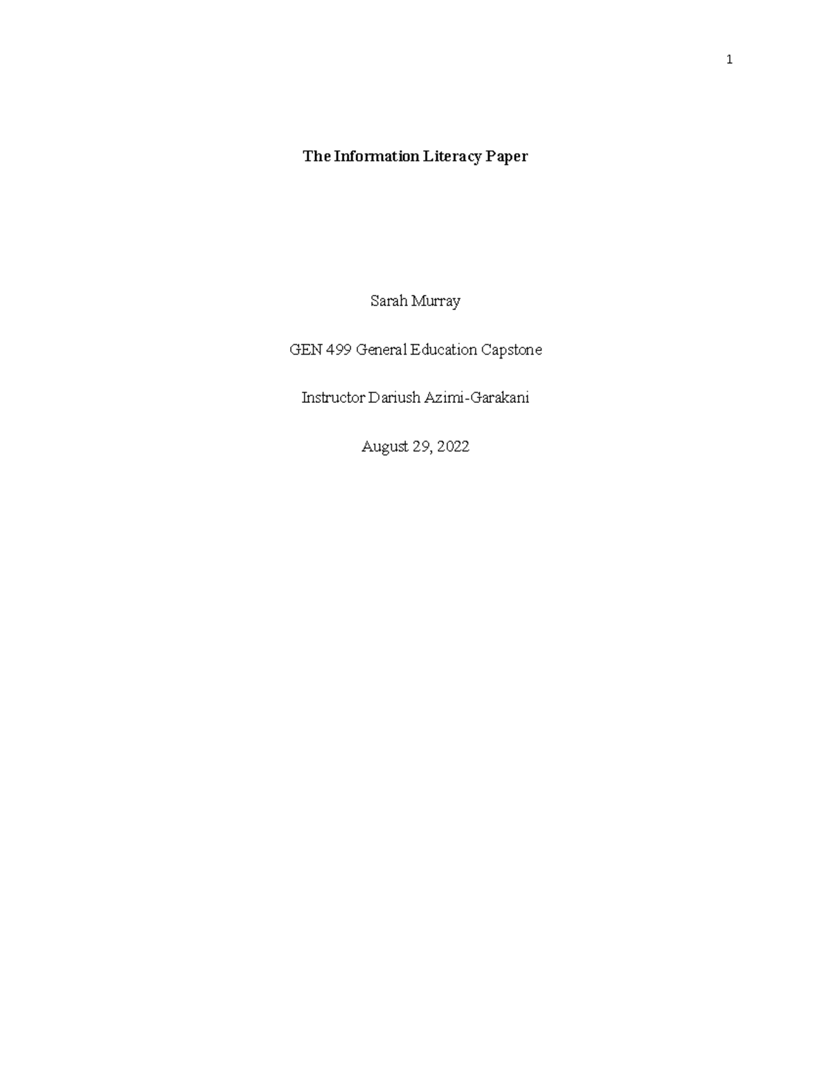 The Information Literacy Paper - 1 The Information Literacy Paper Sarah ...