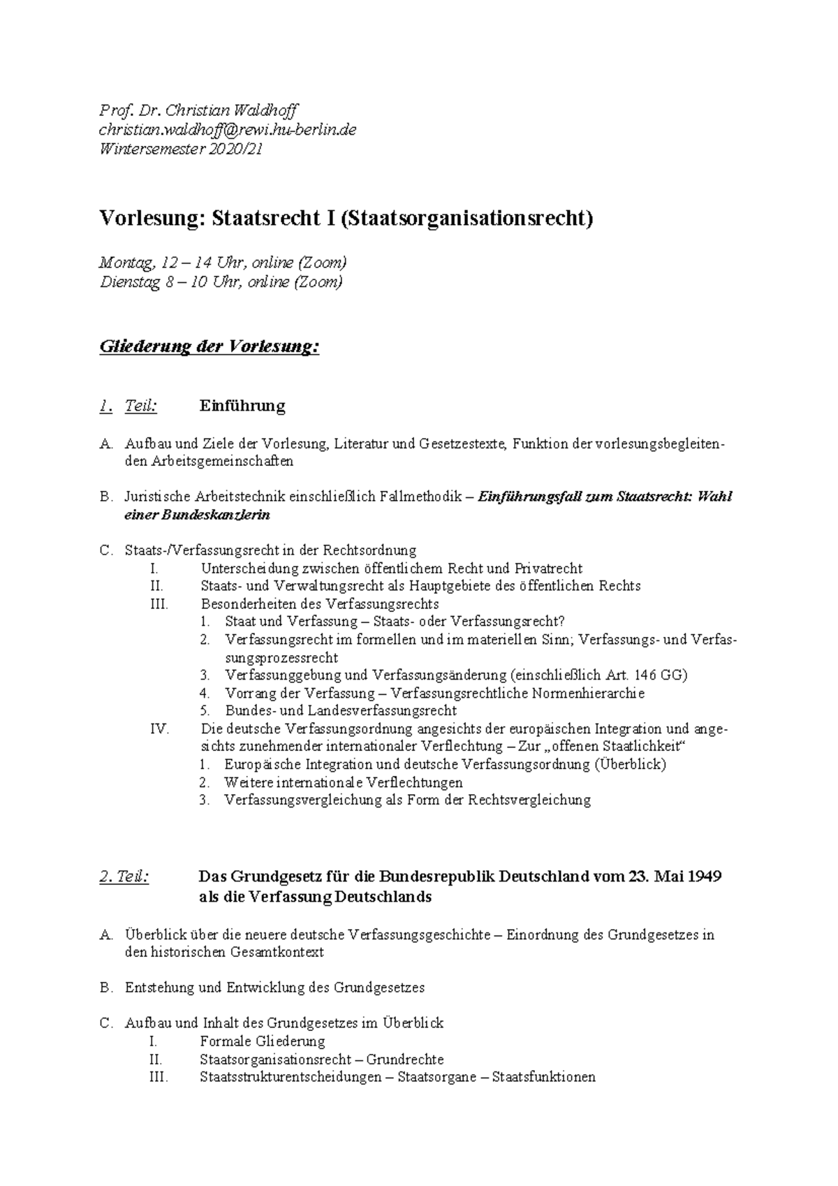 Staatsrecht I-Gliederung - Prof. Dr. Christian Waldhoff christian@rewi ...
