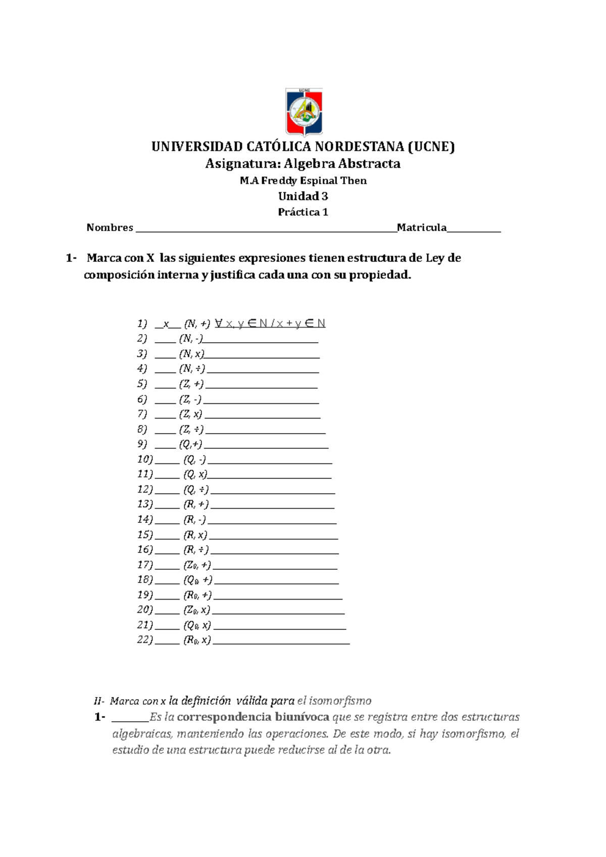 Práctica 1 Algebra Abstracta - UNIVERSIDAD CATÓLICA NORDESTANA (UCNE ...
