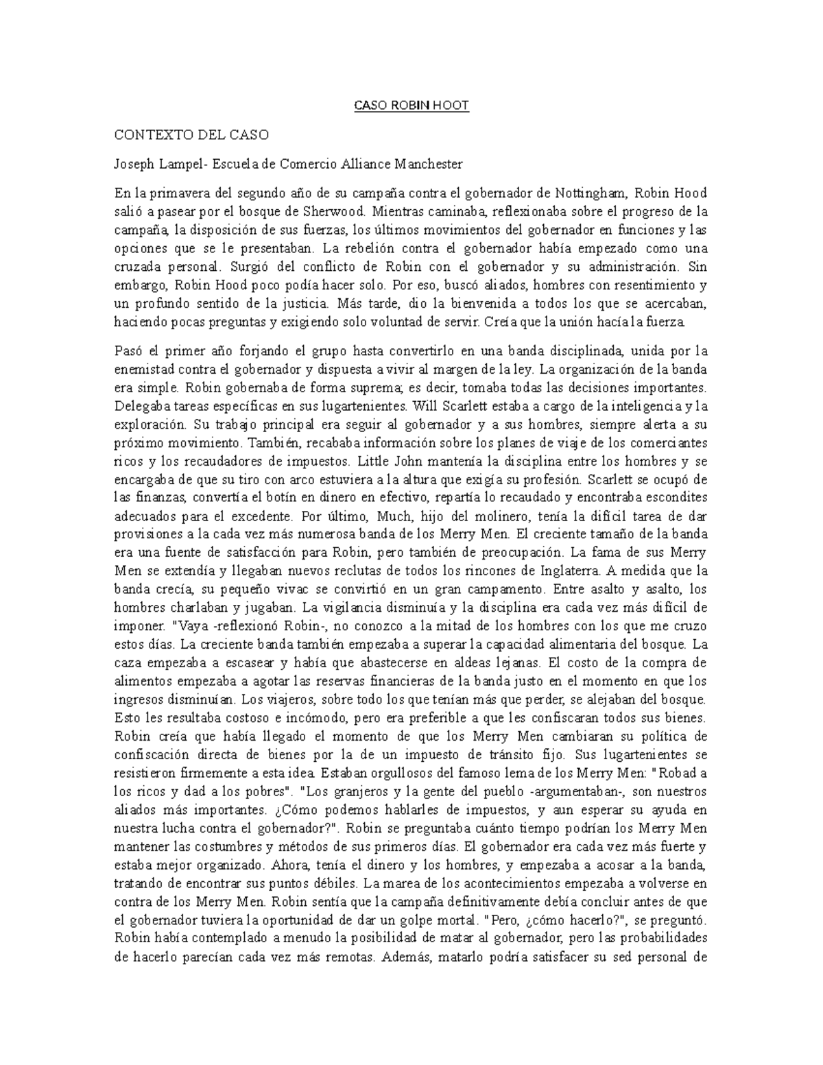 Robin HOOD - CASO ROBIN HOOT CONTEXTO DEL CASO Joseph Lampel- Escuela ...