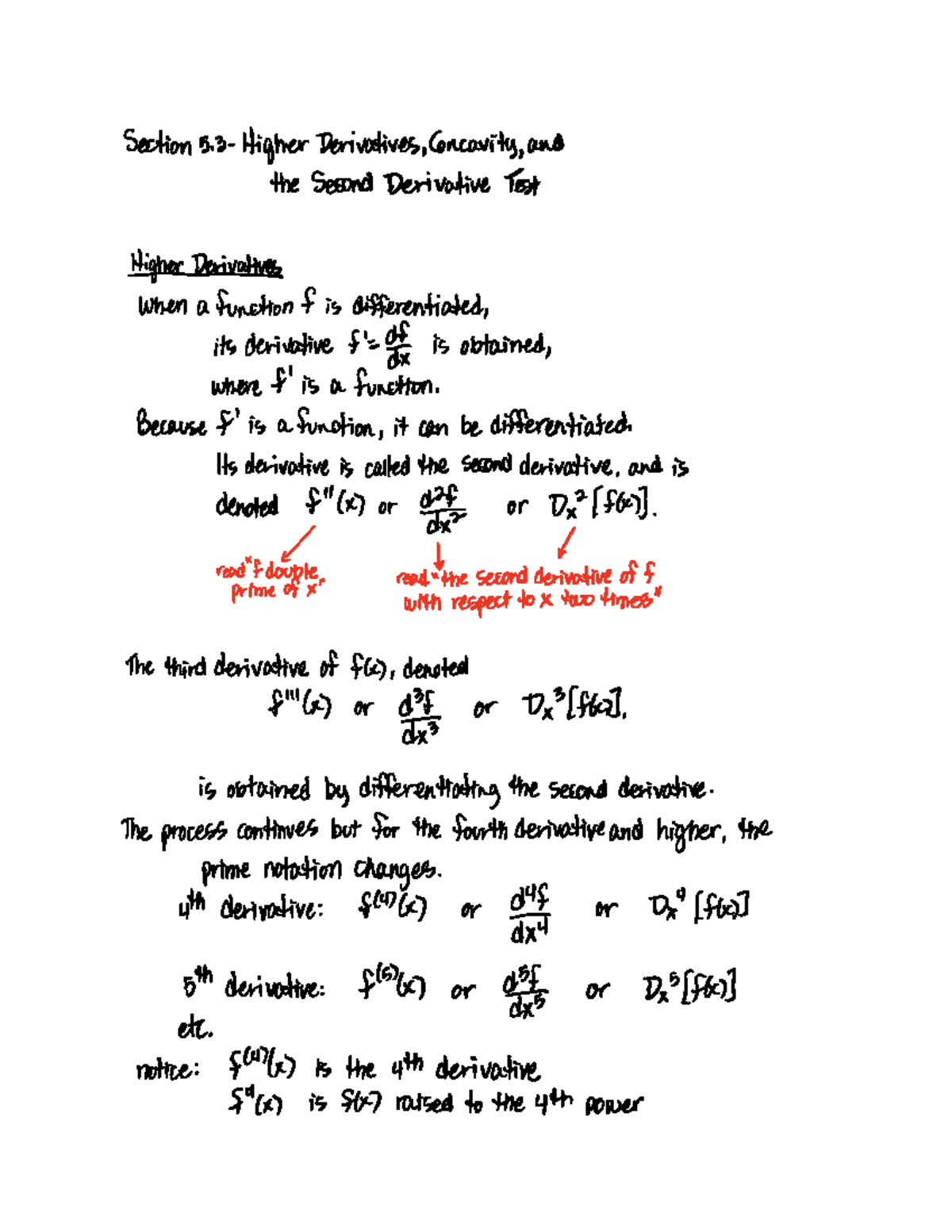 Section 5.3 - Higher Derivatives, Concavity, and the Second Derivative ...