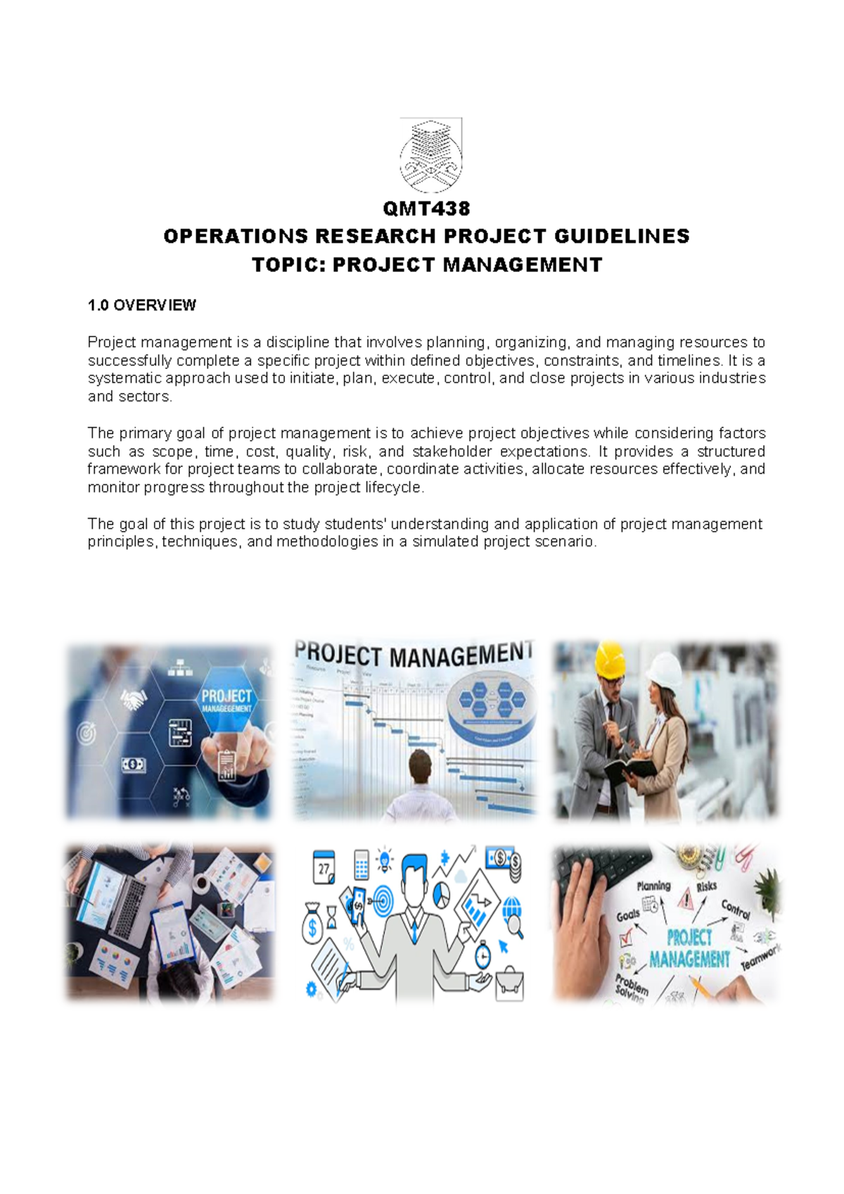 QMT438 group project guidelines - QMT OPERATIONS RESEARCH PROJECT GUIDELINES TOPIC: PROJECT ...