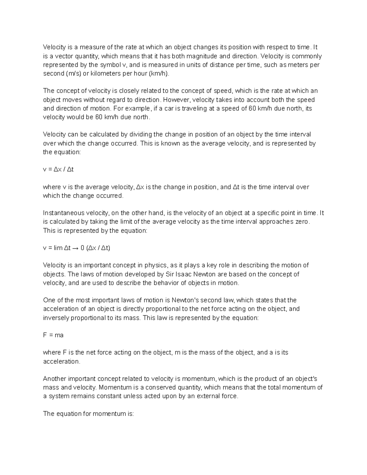 Velocity - v=d/t - Velocity is a measure of the rate at which an object ...