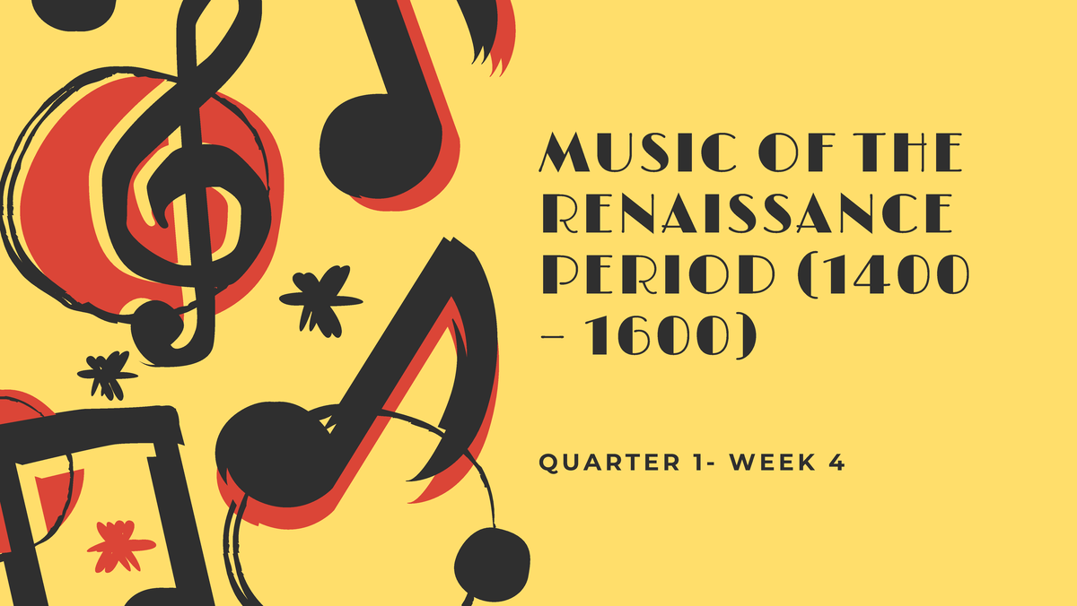 Renaissance Period - ahhhhhhhhhhhhh - MUSIC OF THE RENAISSANCE PERIOD ...
