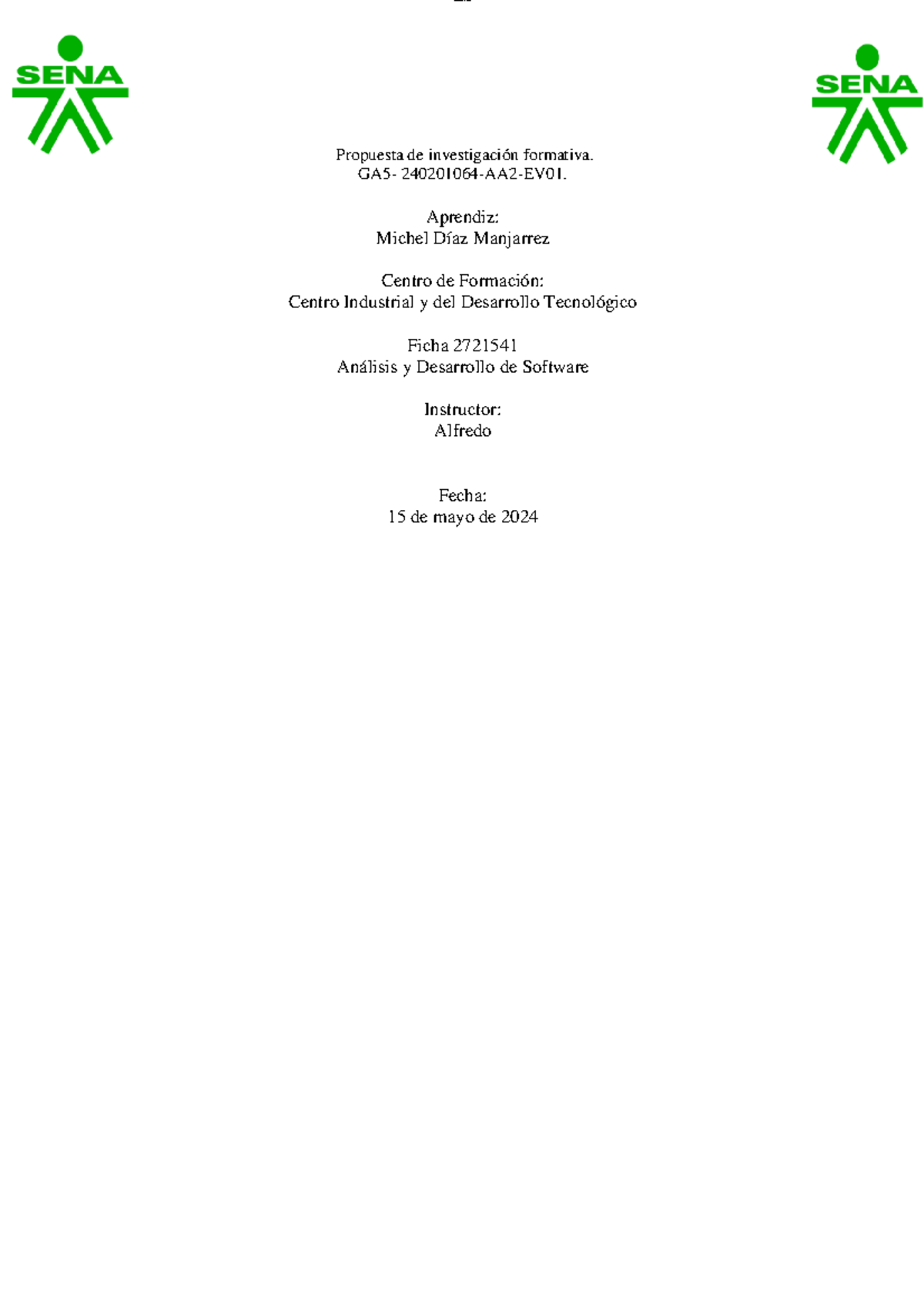 Propuesta de investigacion formativa ga5 2402010 64 aa2 ev01 - Propuesta de investigación ...