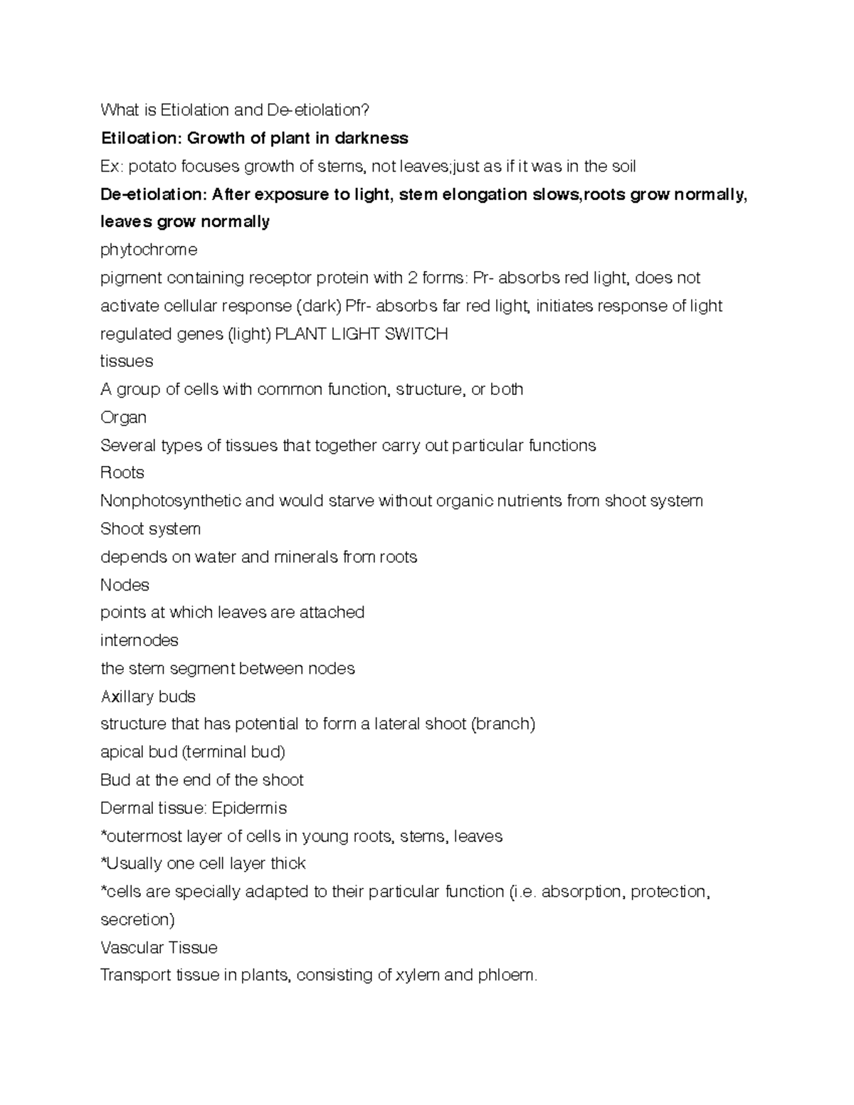 BIOL 110 exam 2 study guide 2 - What is Etiolation and De-etiolation ...