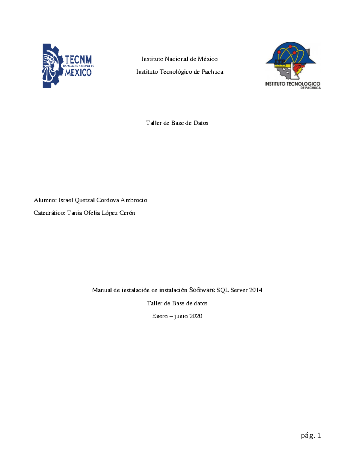 Manual de Instalación SQL Server 2014 - Warning: TT: undefined function: 32 Instituto Nacional ...