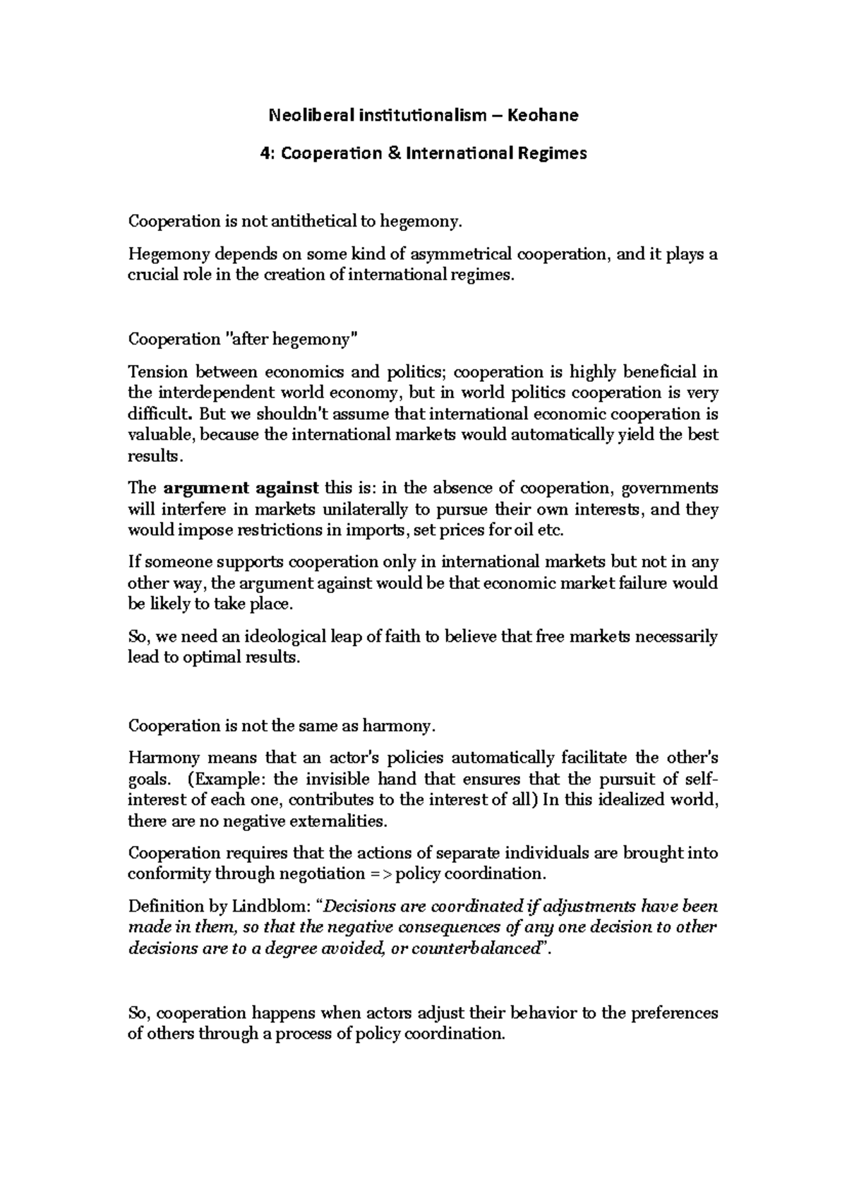 Neoliberal Institutionalism - Keohane - Hegemony depends on some kind ...