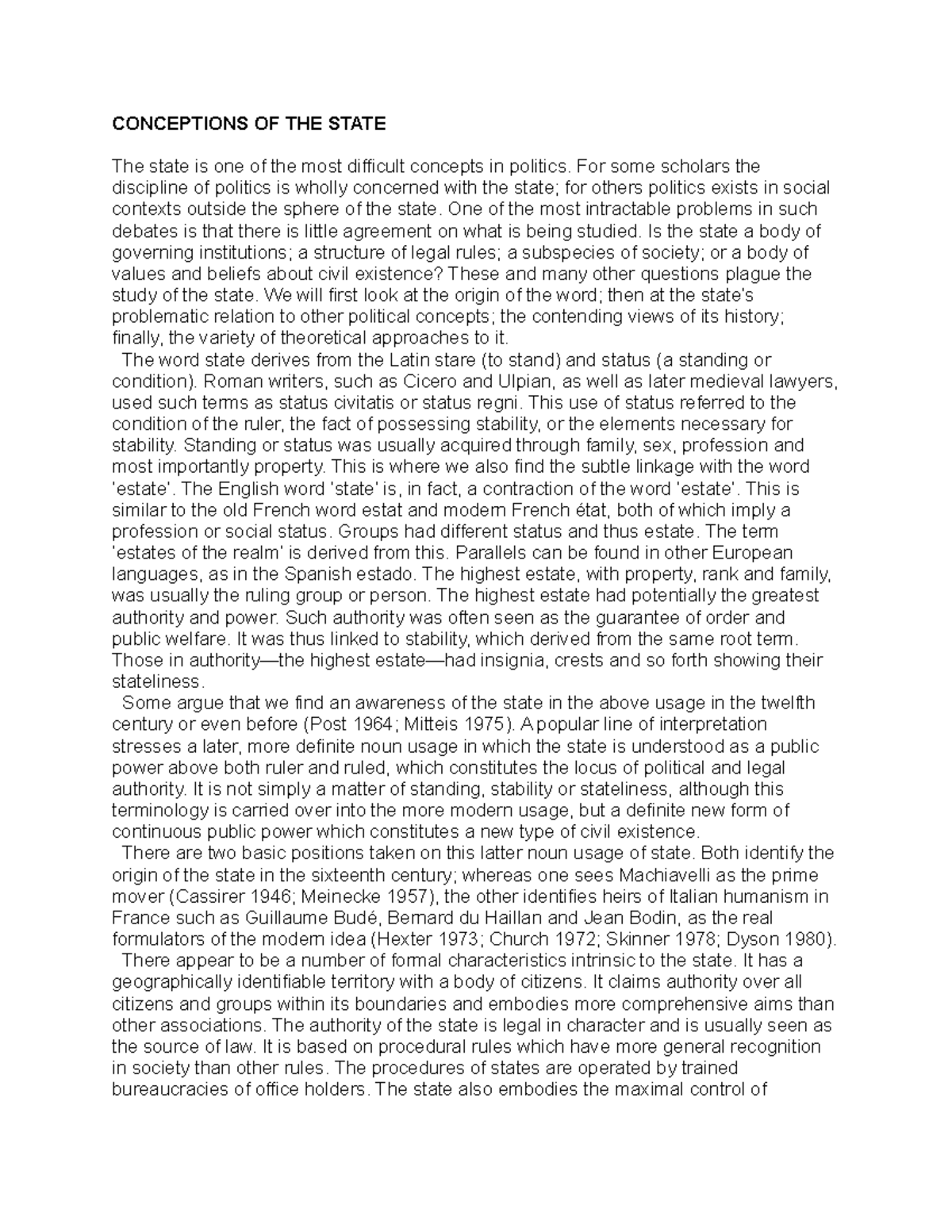 Conceptions OF THE State - CONCEPTIONS OF THE STATE The state is one of ...