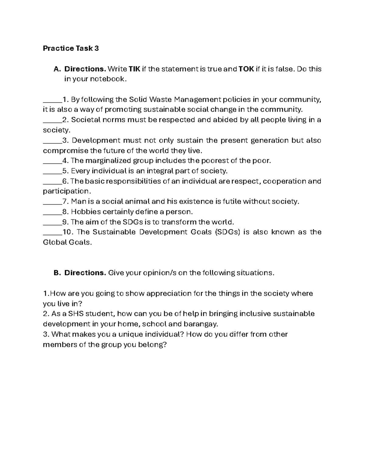Practice Task 3 UCSP - Practice Task 3 A. Directions. Write TIK if the statement is true and TOK ...