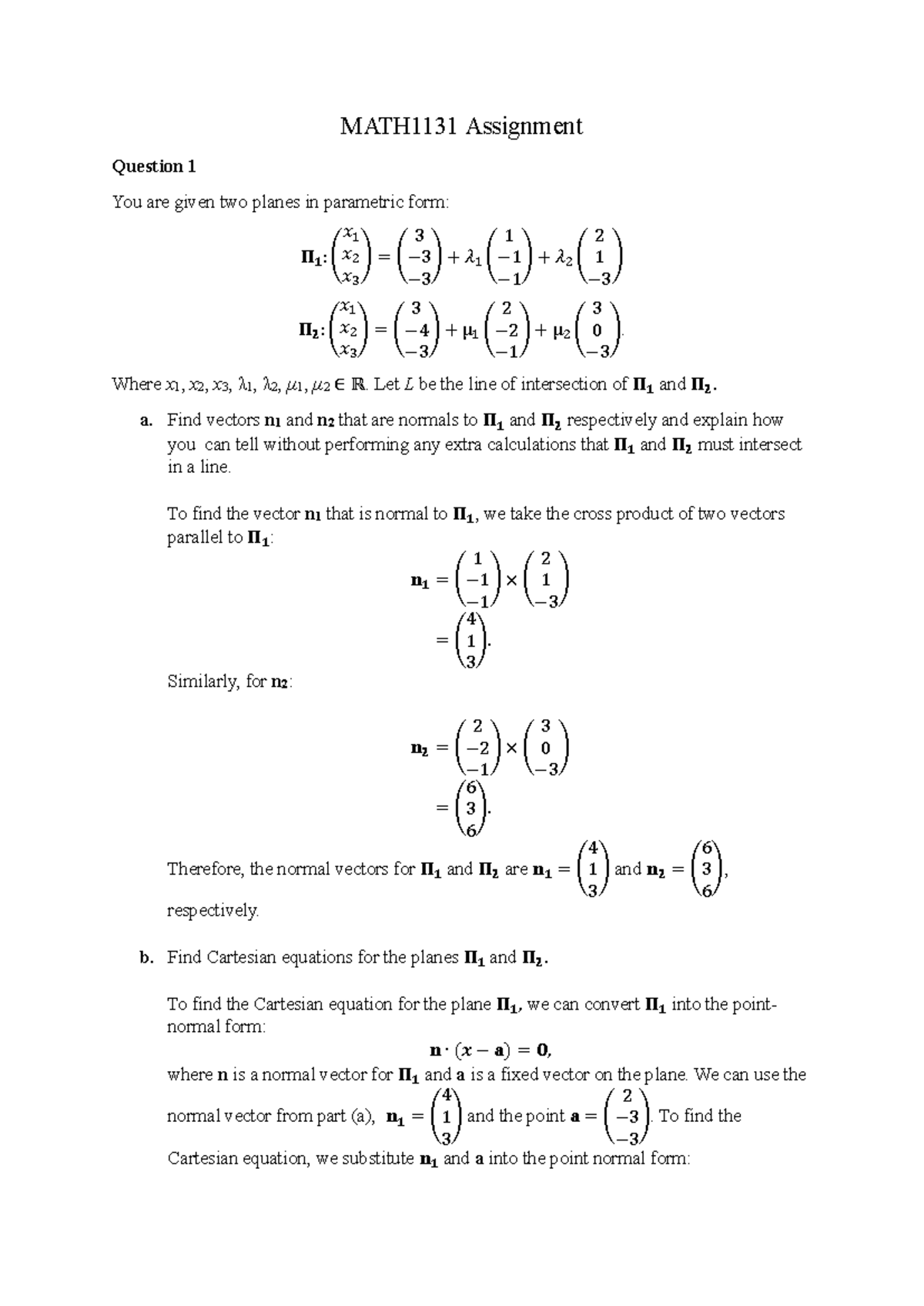 MATH1131 assignment - MATH1131 Assignment Question 1 You are given two planes in parametric form ...