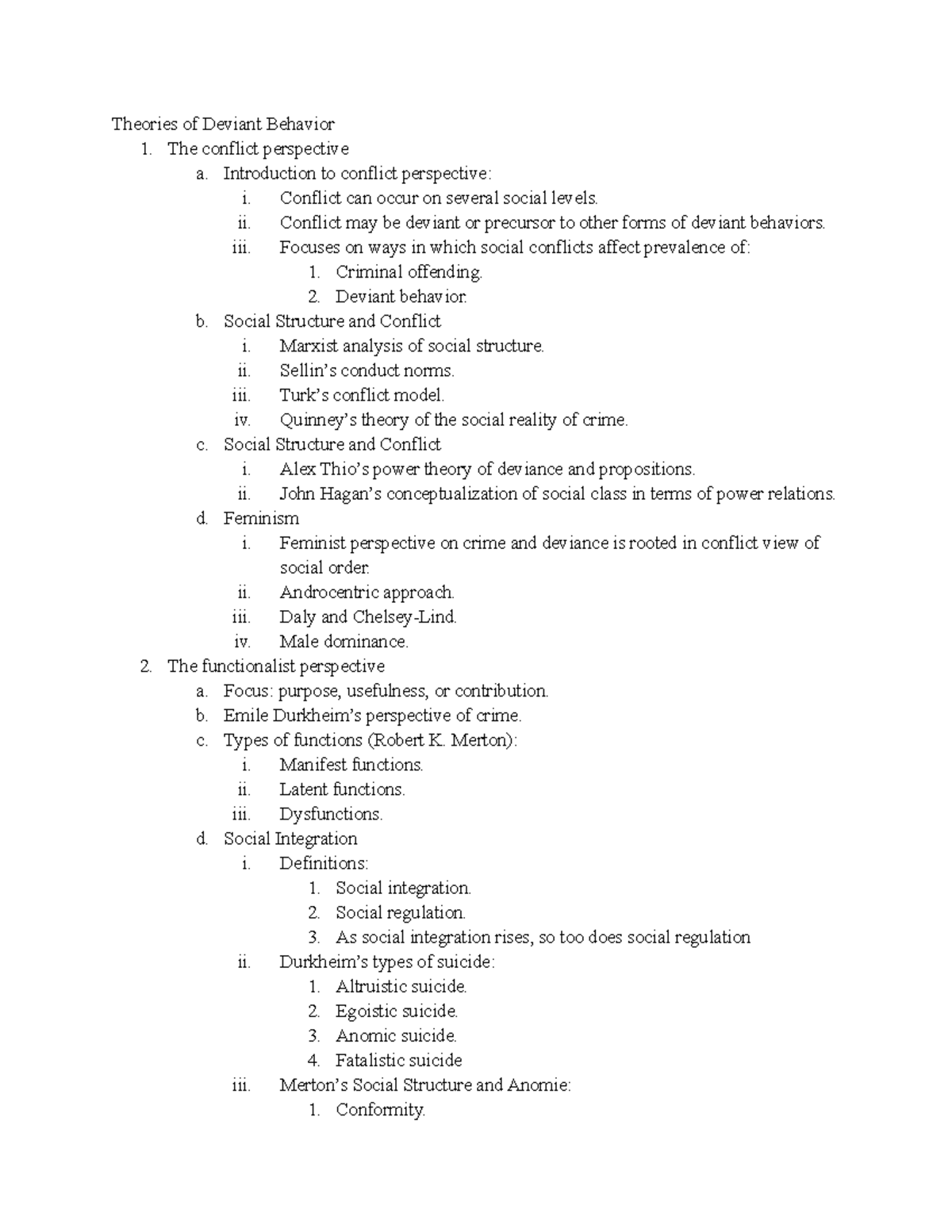 Chapter 3 - class notes - Theories of Deviant Behavior 1. The conflict ...