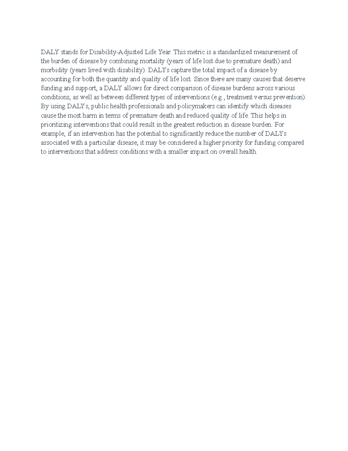 DALY Paragraph - DALY stands for Disability-Adjusted Life Year. This ...