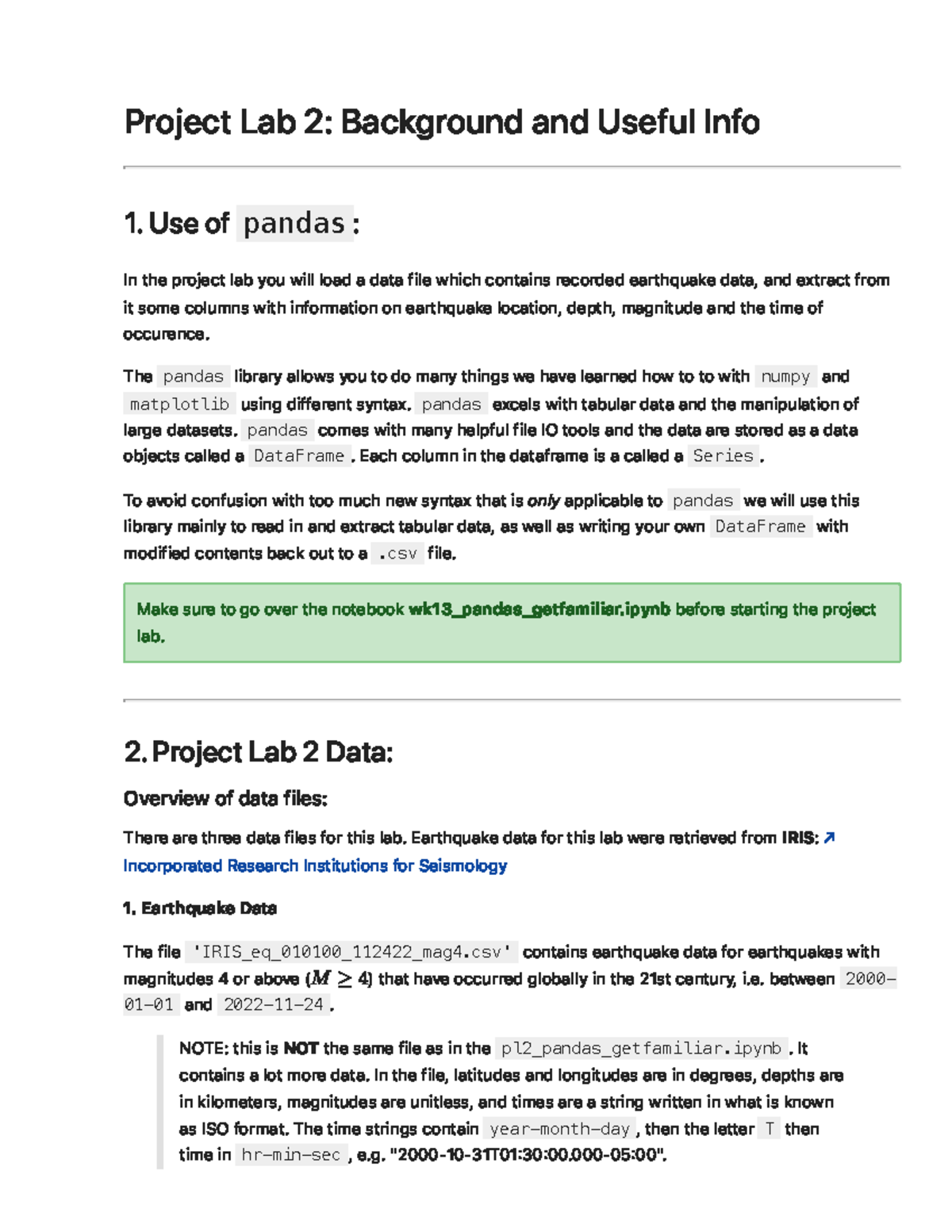 Project lab2 background - Project Lab 2: Background and Useful Info 1. Use of pandas : In the ...