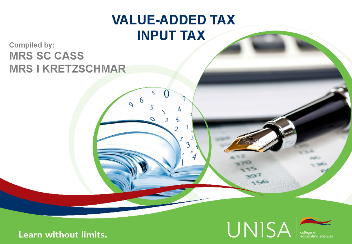 VAT - Input Tax - VALUE-ADDED TAX INPUT TAX Compiled by: MRS SC CASS ...
