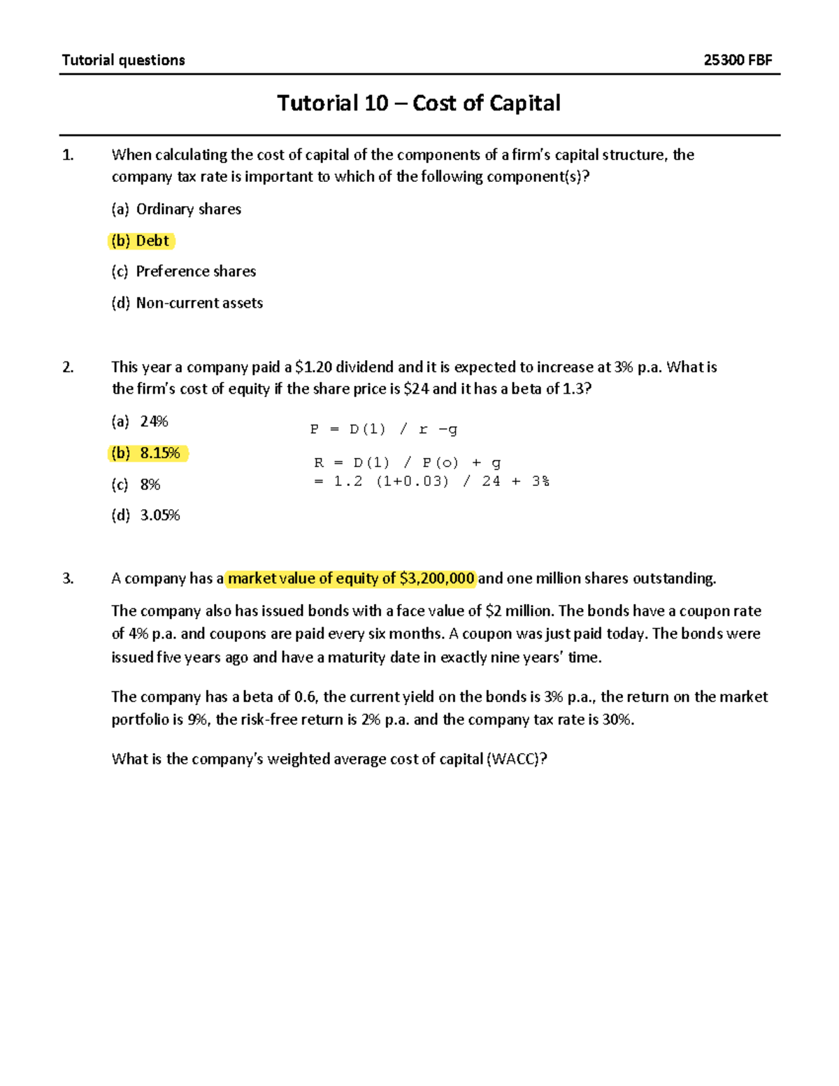 Tutorial 10 Solutions - Answers to tut 111 - Tutorial questions 25300 FBF Tutorial 10 – Cost of ...