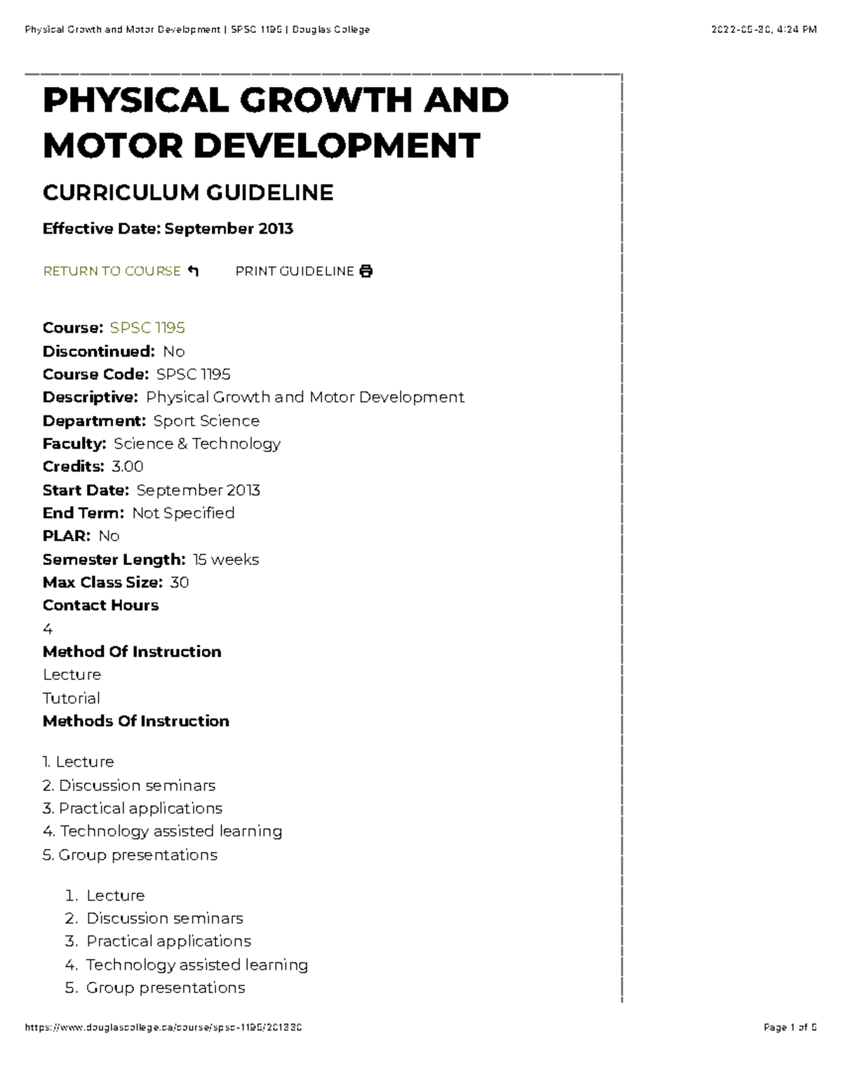 Physical Growth and Motor Development SPSC 1195 Douglas College ...
