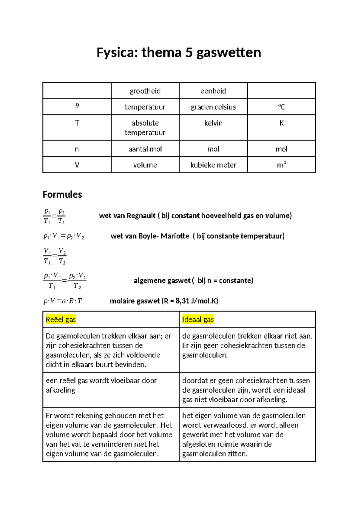 Fysica thema 5 gaswetten - Fysica: thema 5 gaswetten grootheid eenheid ...