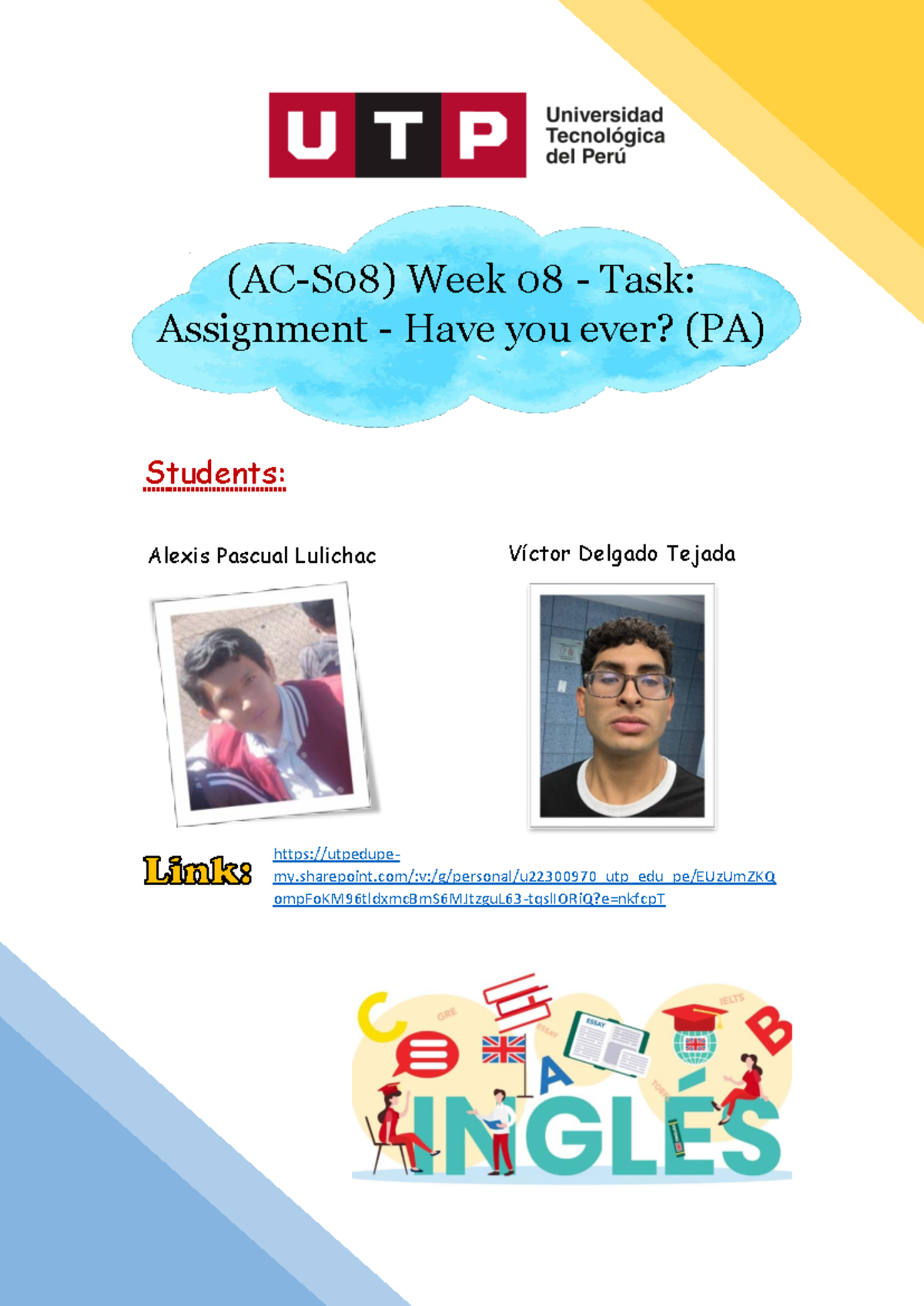 Week 08 - Introducción a la administración - (AC-S08) Week 08 - Task: Assignment - Have you ever ...