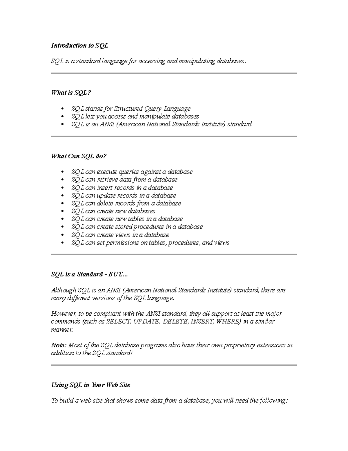 Introduction to SQL Tutorial - Introduction to SQL SQL is a standard ...