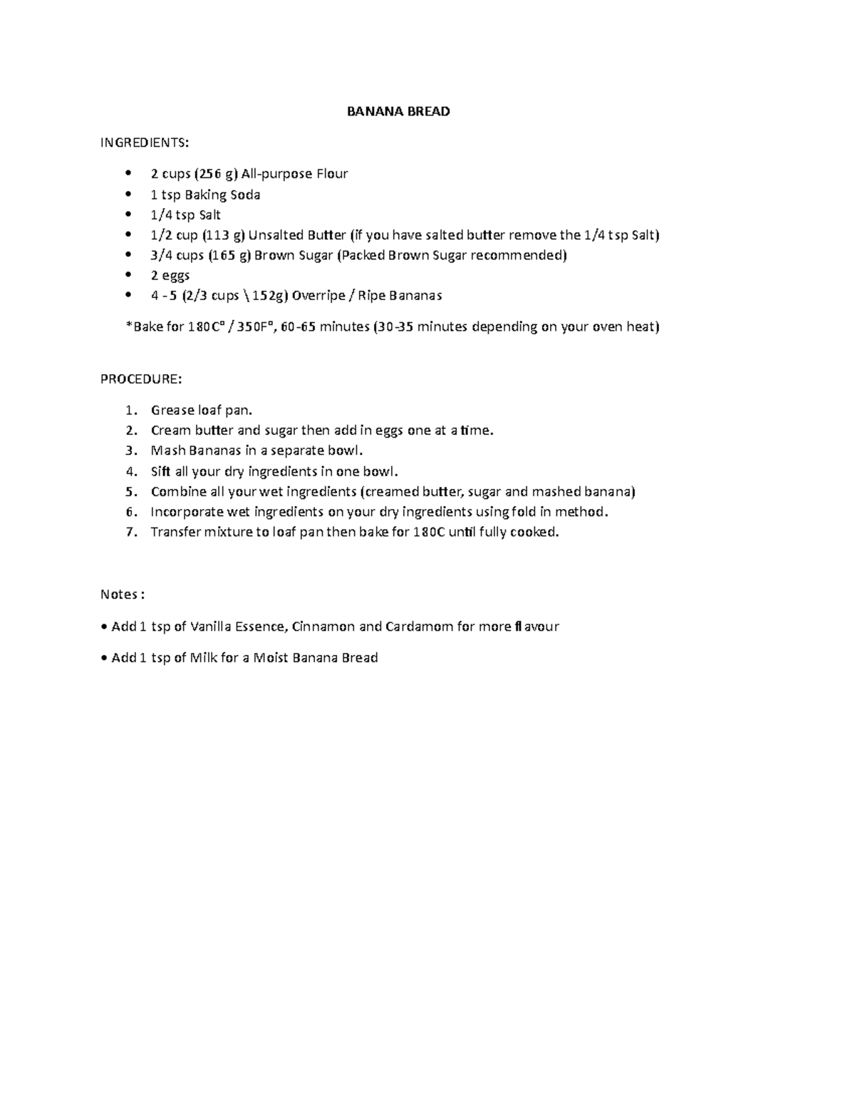 LAB-4 - BAKING PROCEDURES - BANANA BREAD INGREDIENTS: 2 cups (256 g ...
