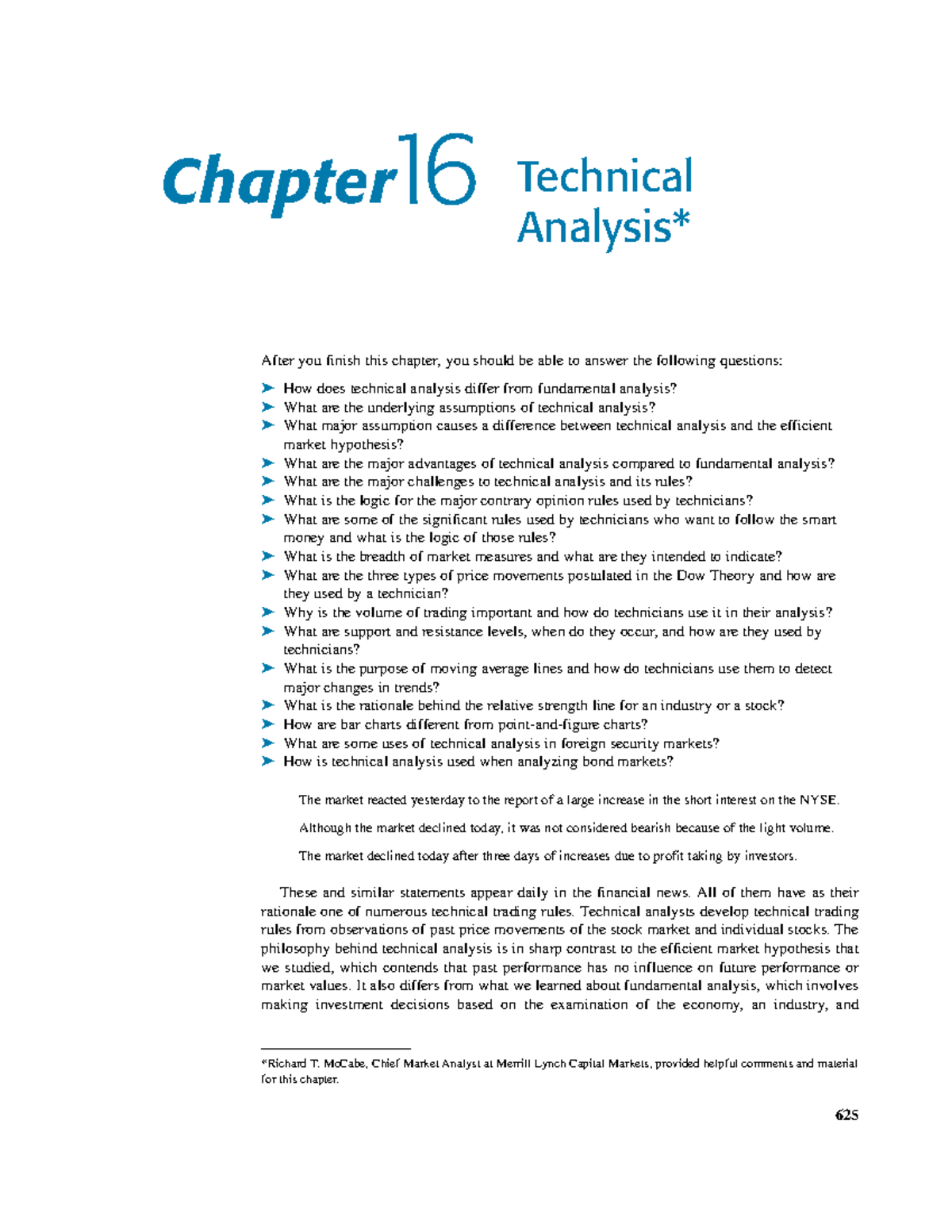 Technical Analysis - Chapter 16 Technical Analysis* After you finish this chapter, you should be ...