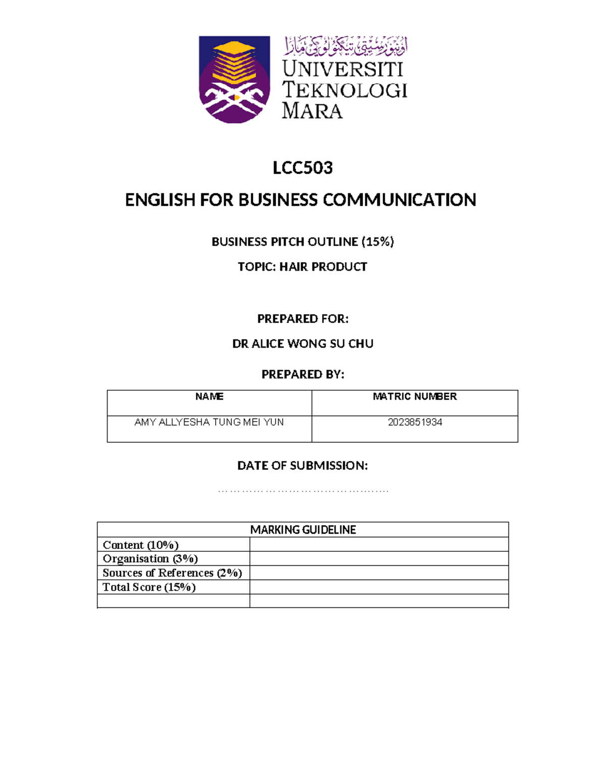 Business Pitch (Amy Allyesha Tung) LCC503 6A3 - LCC ENGLISH FOR ...