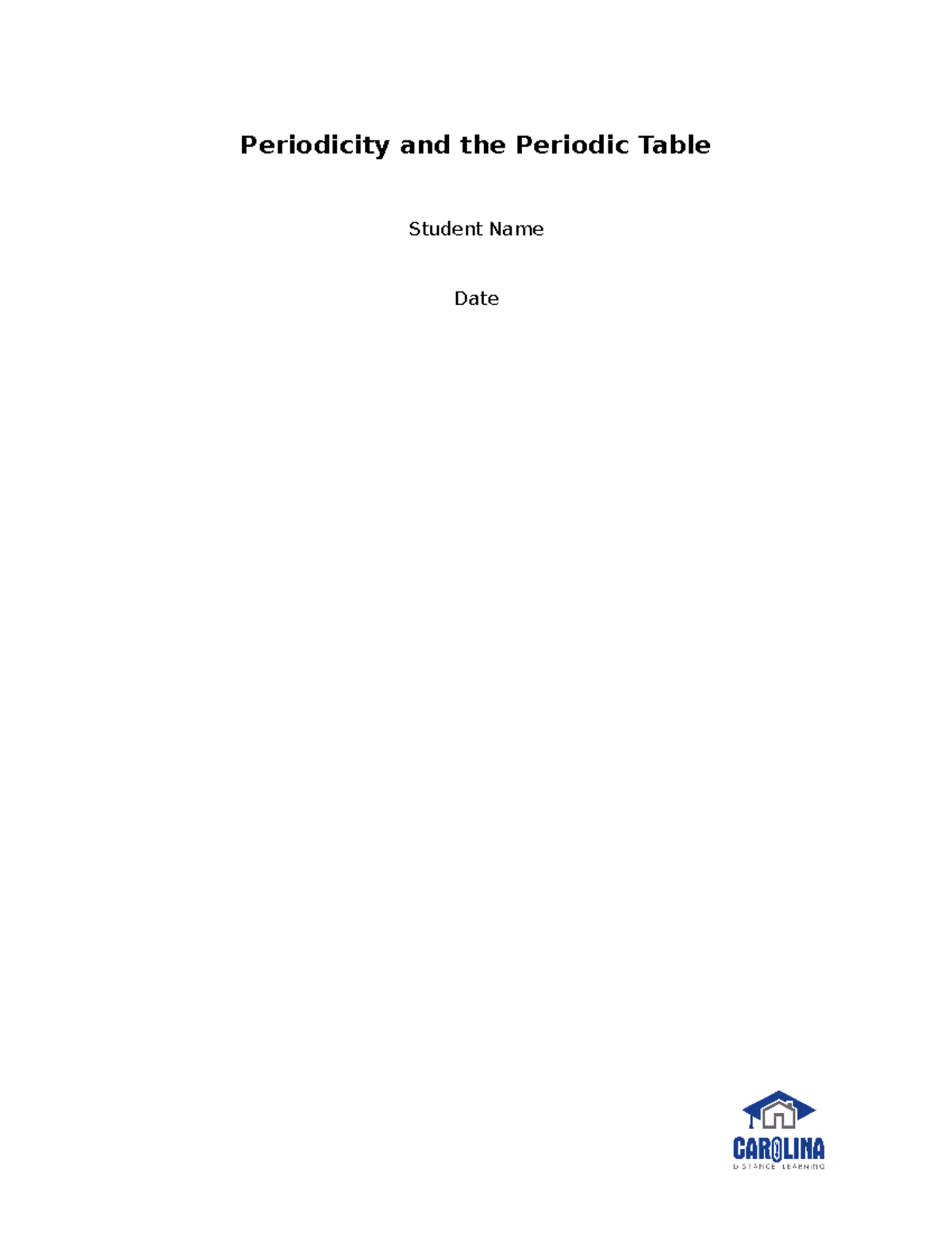 Periodicity and the Periodic Table Student Lab Report - Periodicity and the Periodic Table ...