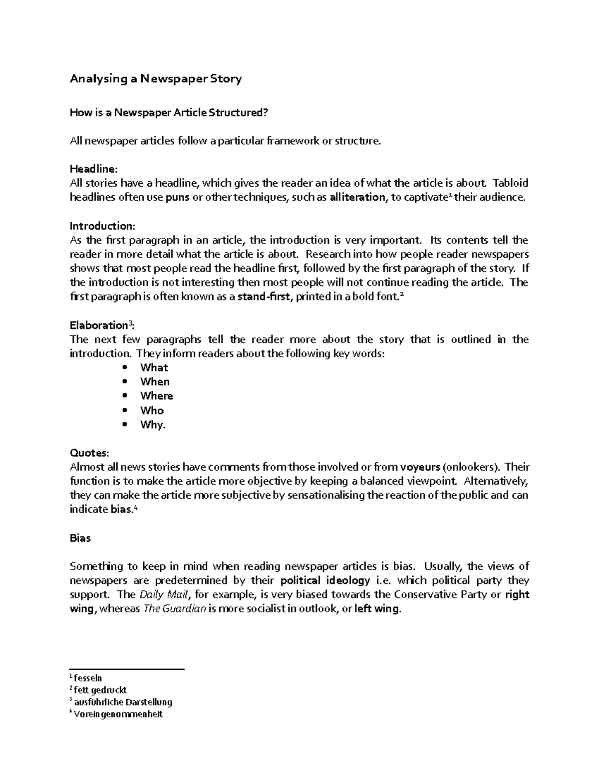Analysing a newspaper story - Analysing a Newspaper Story How is a ...