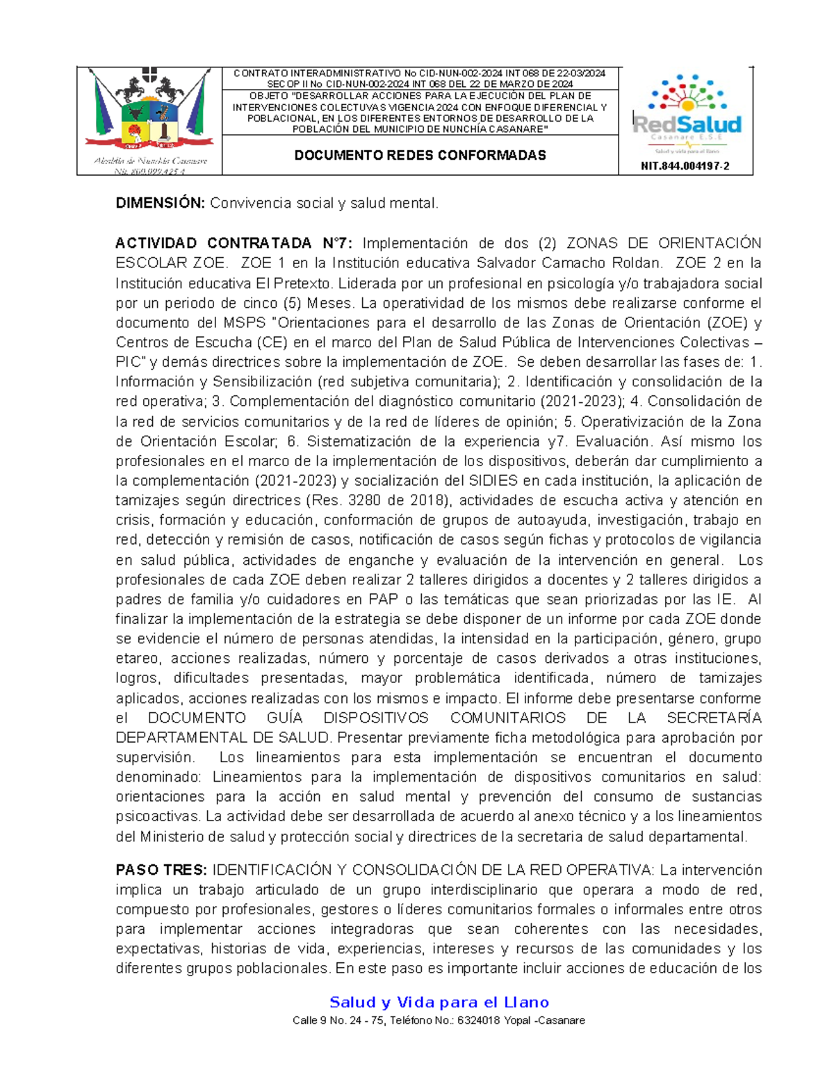Informe DE Redes - dssss - Salud y Vida para el Llano SECOP II No CID ...