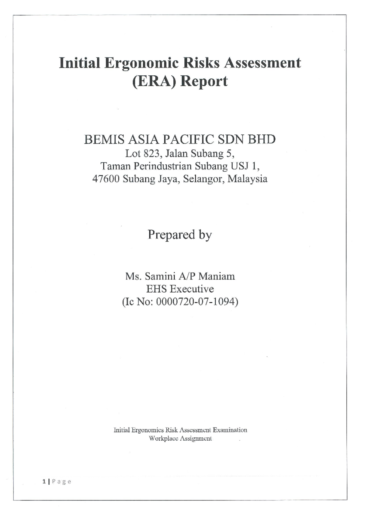 Initial ERA Report Samini Maniam - Occupational safety and health - Studocu