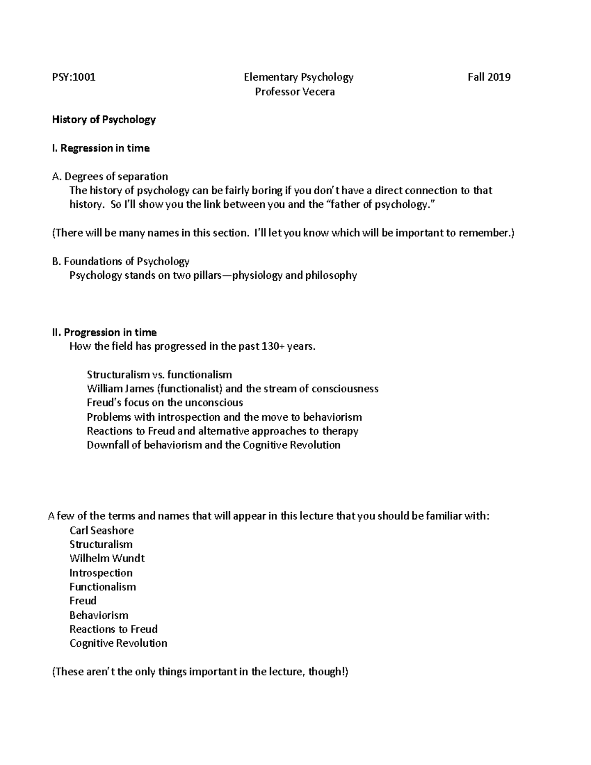 History - Vecera: Lecture Outline. - Warning: TT: undefined function: 32 PSY:1001 Elementary ...