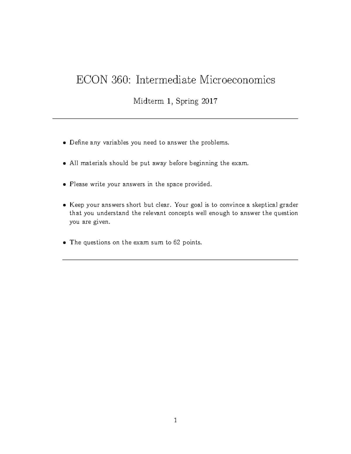 Sample Midterm 1 - Practice Exam - ECON 360: Intermediate Microeconomics Midterm 1, Spring 2017 ...