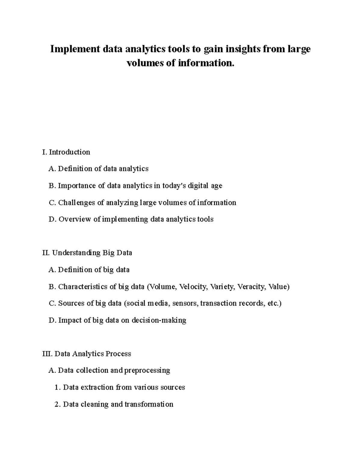Implement data analytics - I. Introduction A. Definition of data ...